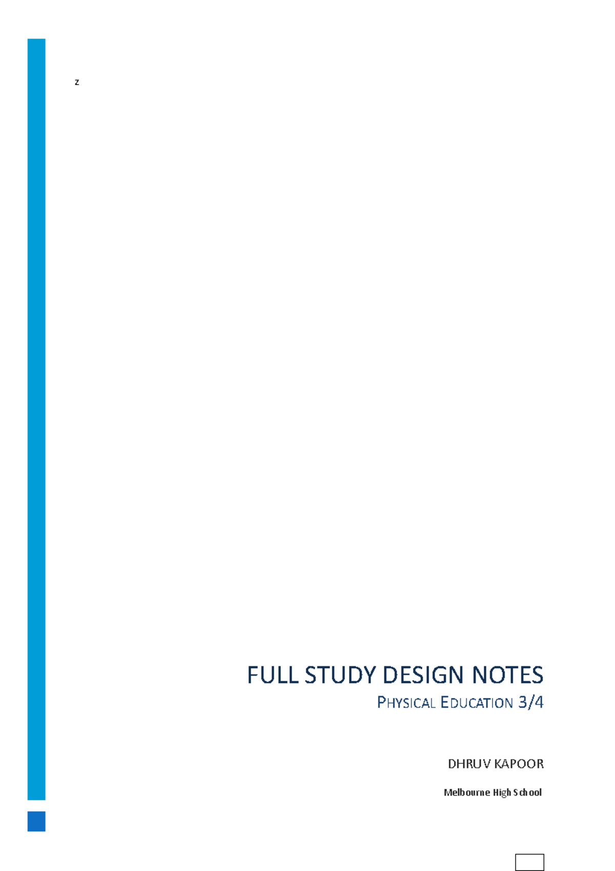 Phys Ed Full Study Design Notes - z DHRUV KAPOOR Melbourne High School ...