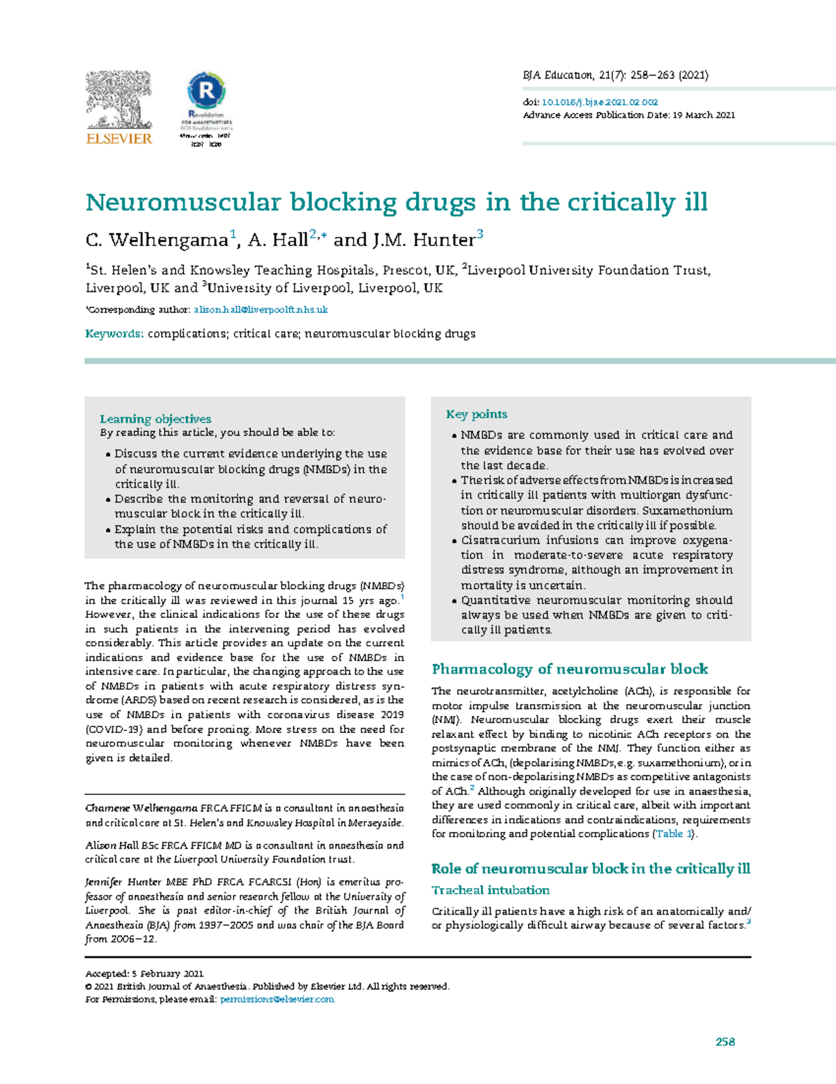 Neuromuscular blocking drugs in the critically ill - Welhengama 1 , A. Hall 2 , * and J. Hunter ...