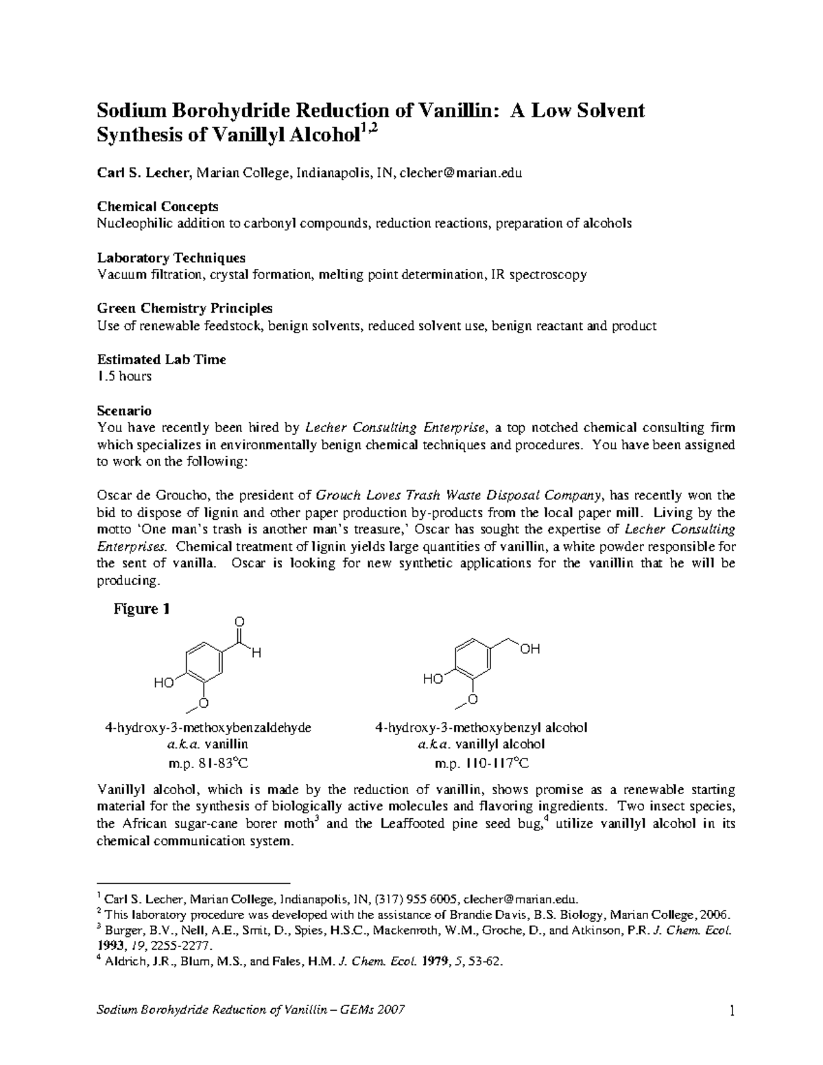 GEMs ID 90 - help with lab report - Sodium Borohydride Reduction of Vanillin: A Low Solvent ...