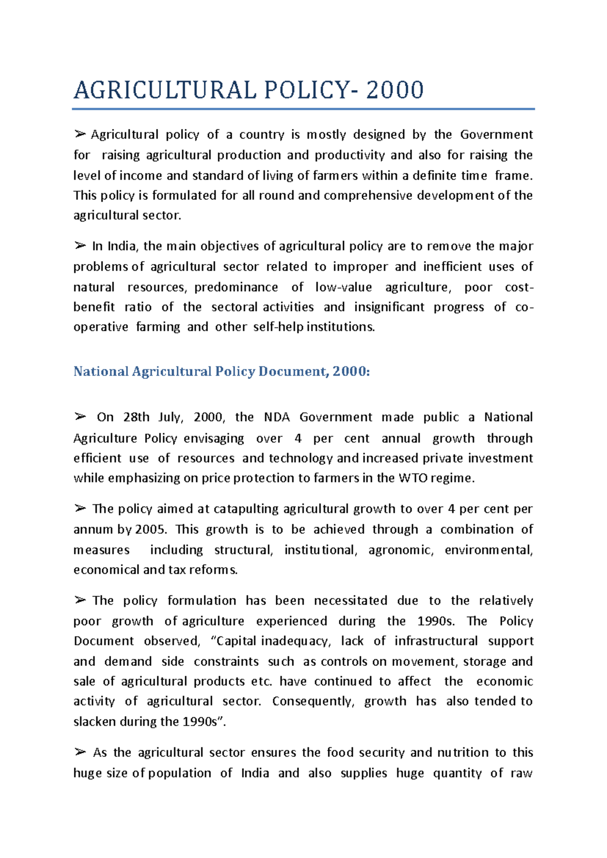 Agricultural Policy - This policy is formulated for all round and ...