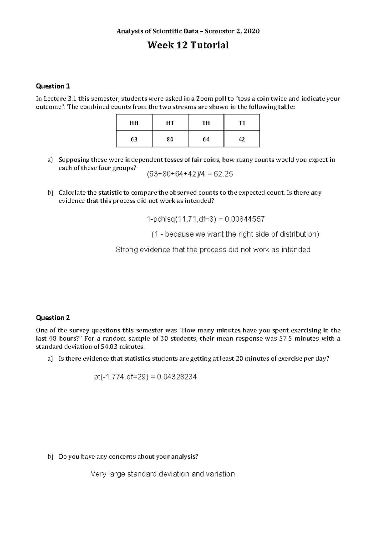 Week 12 Tutorial - **Analysis of Scientific Data – Semester 2, 20 20 ...