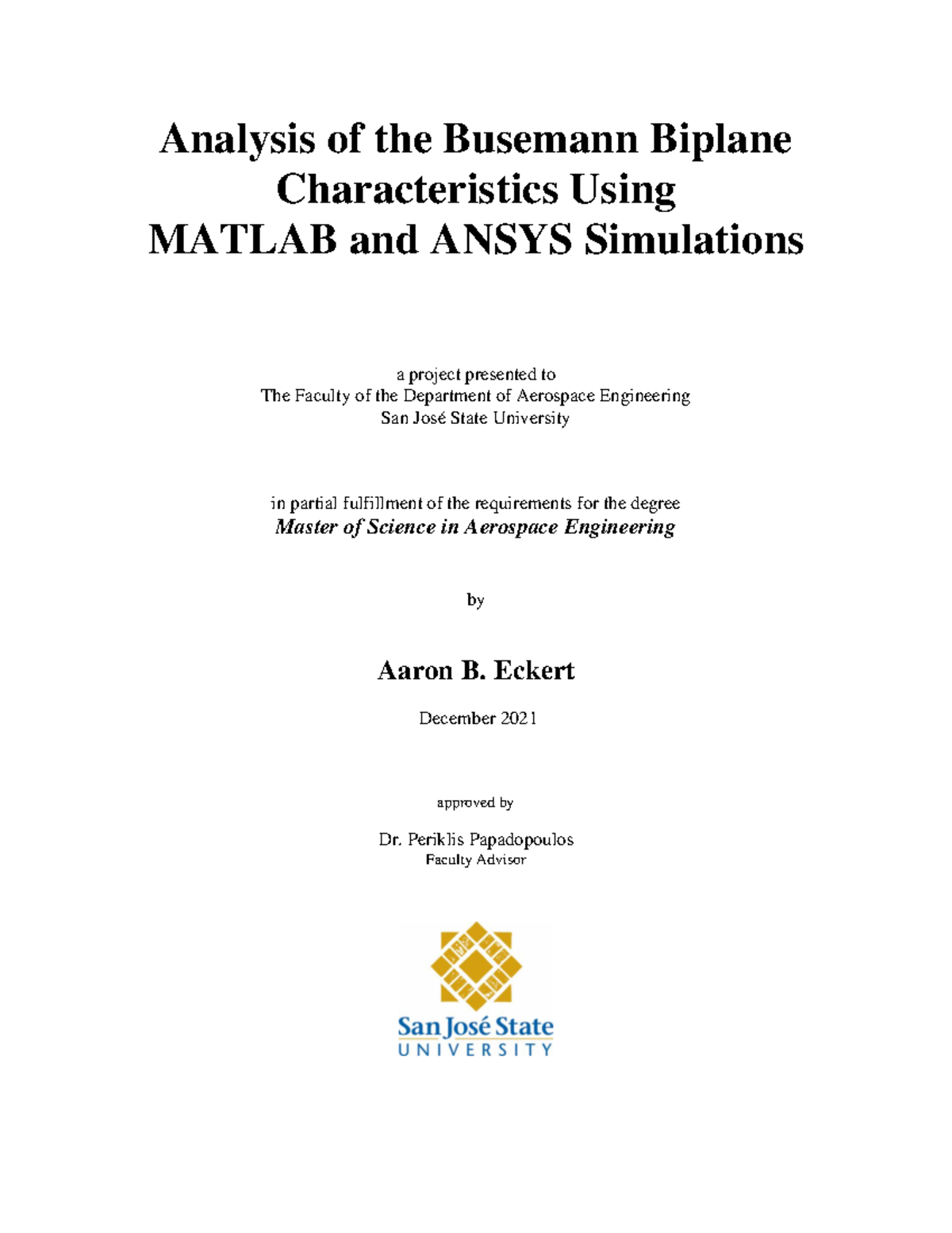 Aaron - Analysis of the Busemann Biplane Characteristics Using MATLAB ...