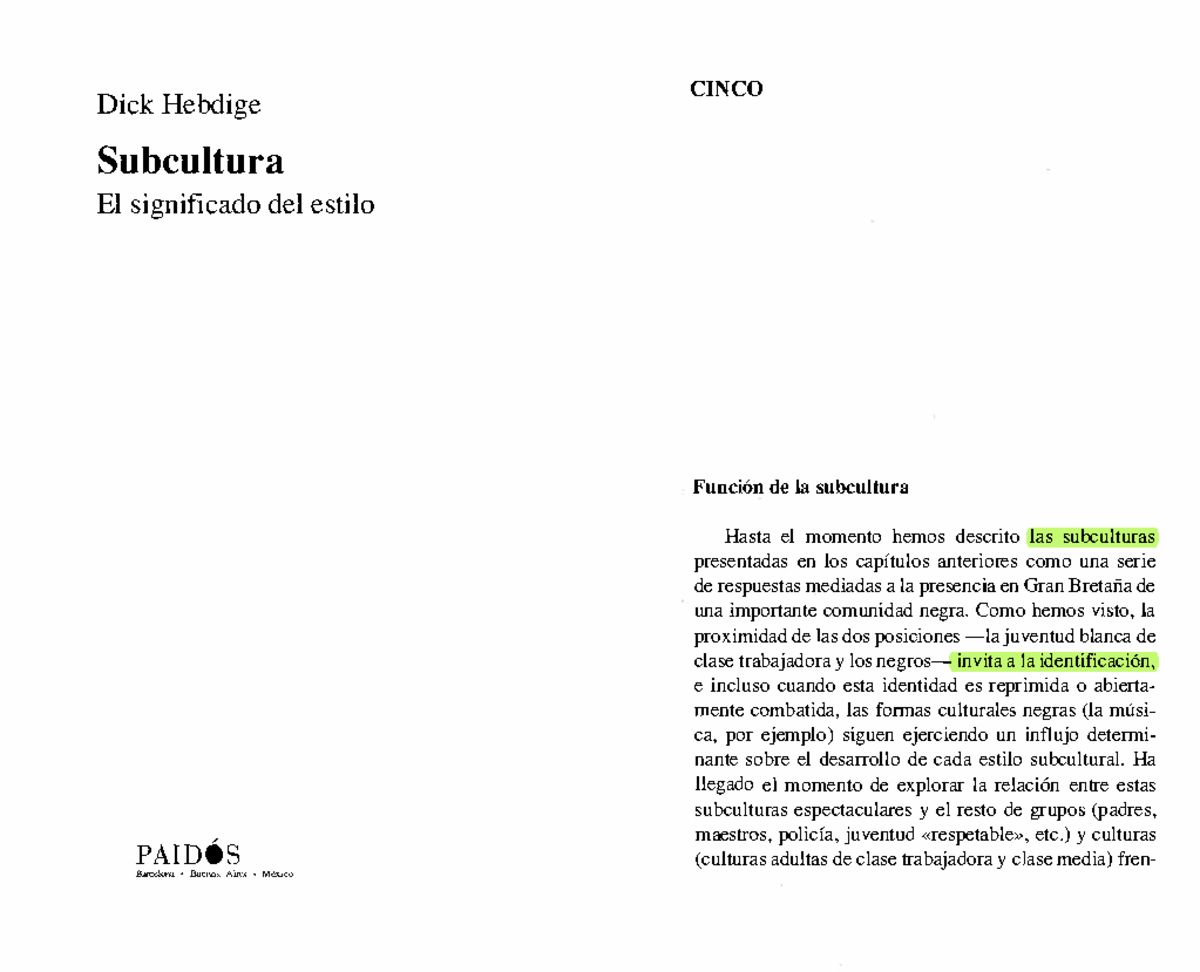2. Hebdige- Subculturas - CINCO Función de la subcultura Hasta el ...