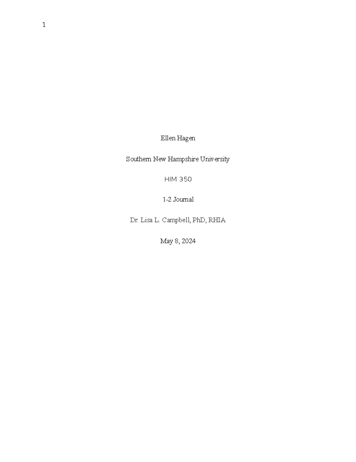 1-2 Journal - Ellen Hagen Southern New Hampshire University HIM 350 1-2 ...