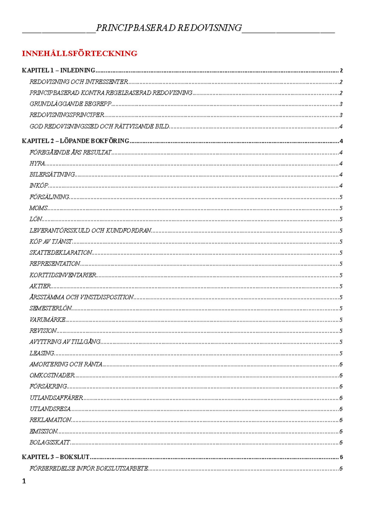 Principbaserad Redovisning - PRINCIPBASERAD REDOVISNING____ KAPITEL 1 ...