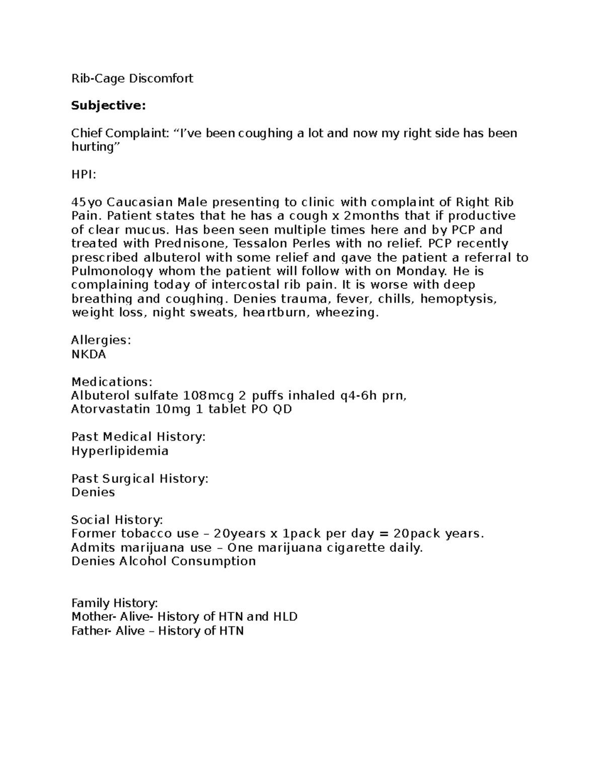 SOAP Note - Focus Note - Rib-Cage Discomfort Subjective: Chief ...