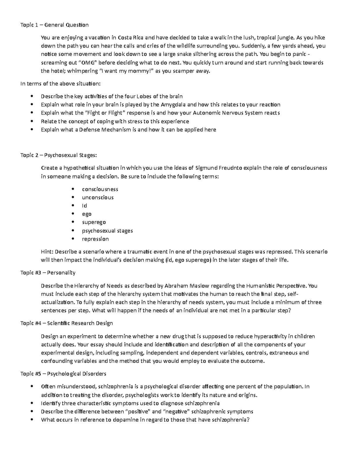 AP Psych Midterm - Topic 1 – General Question You are enjoying a ...