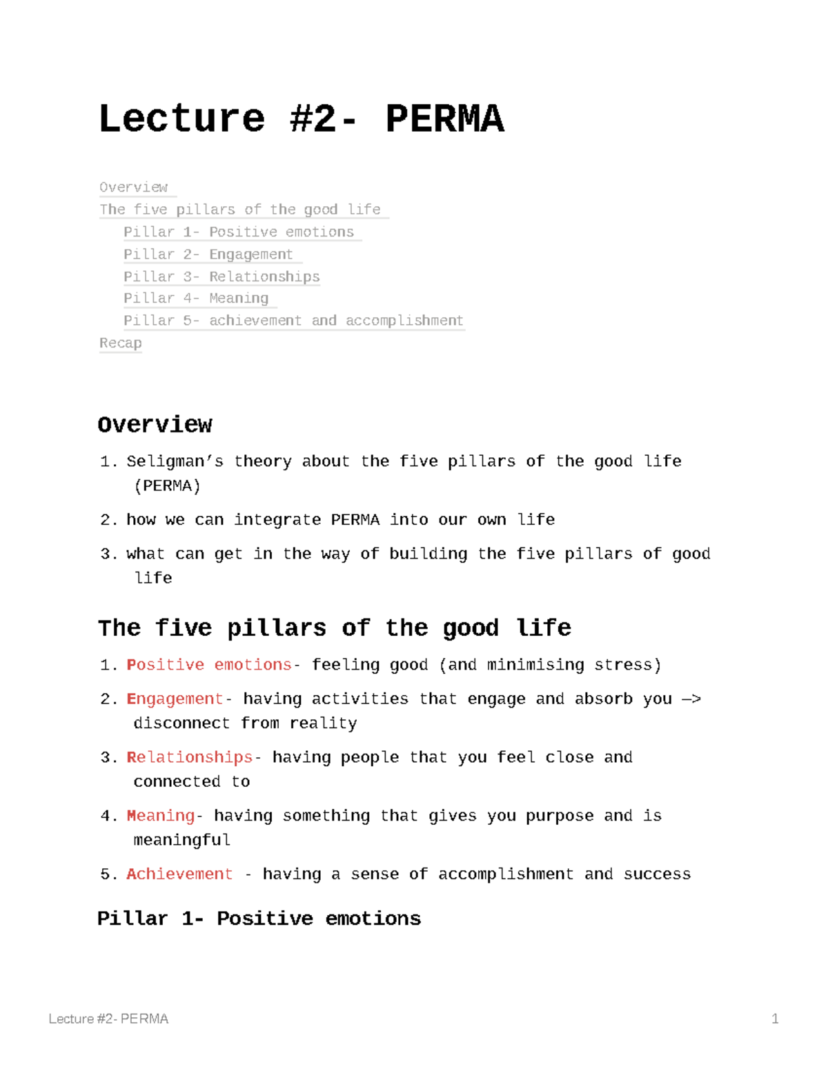 FSS1150 Lecture 2- PERMA - Lecture #2- PERMA Overview Seligman’s theory about the five pillars ...