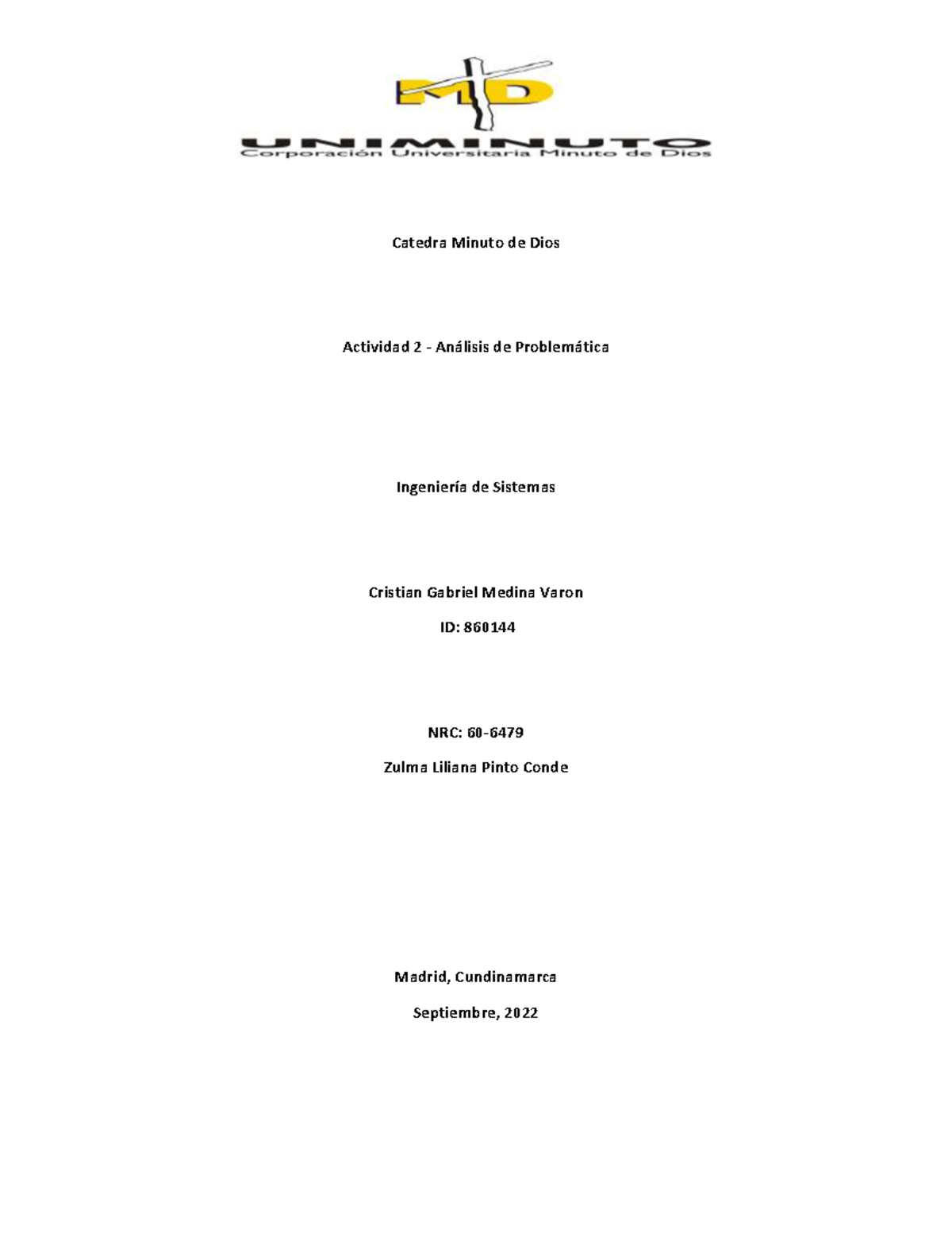 Actividad 2 - resumen - Catedra Minuto de Dios Actividad 2 - An·lisis de Problem·tica IngenierÌa ...