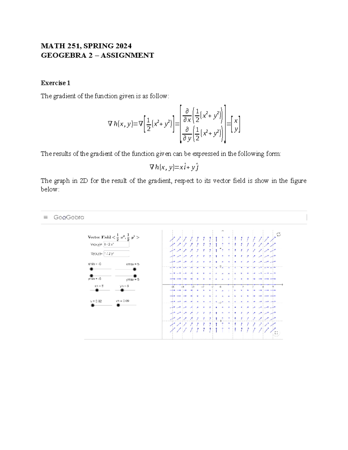 MATH 251 Geogebra - ####### MATH 251, SPRING 2024 ####### GEOGEBRA 2 ...