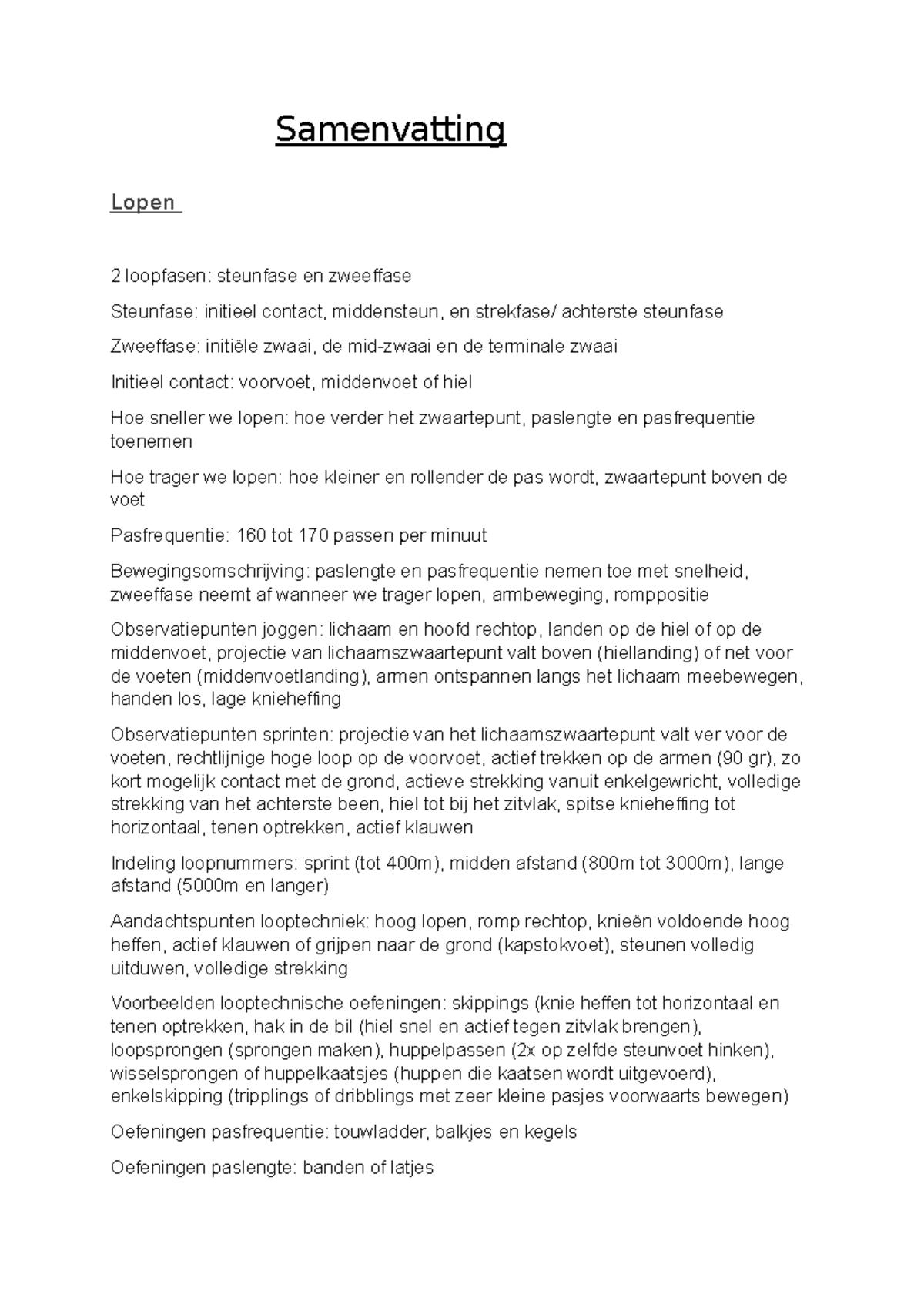 Samenvatting bewegingsvaardigheden - Samenvatting Lopen 2 loopfasen ...