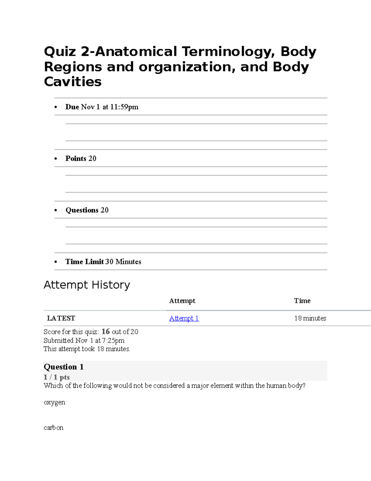 Quiz 2-Anatomical Terminology, Body Regions and organization, and Body ...