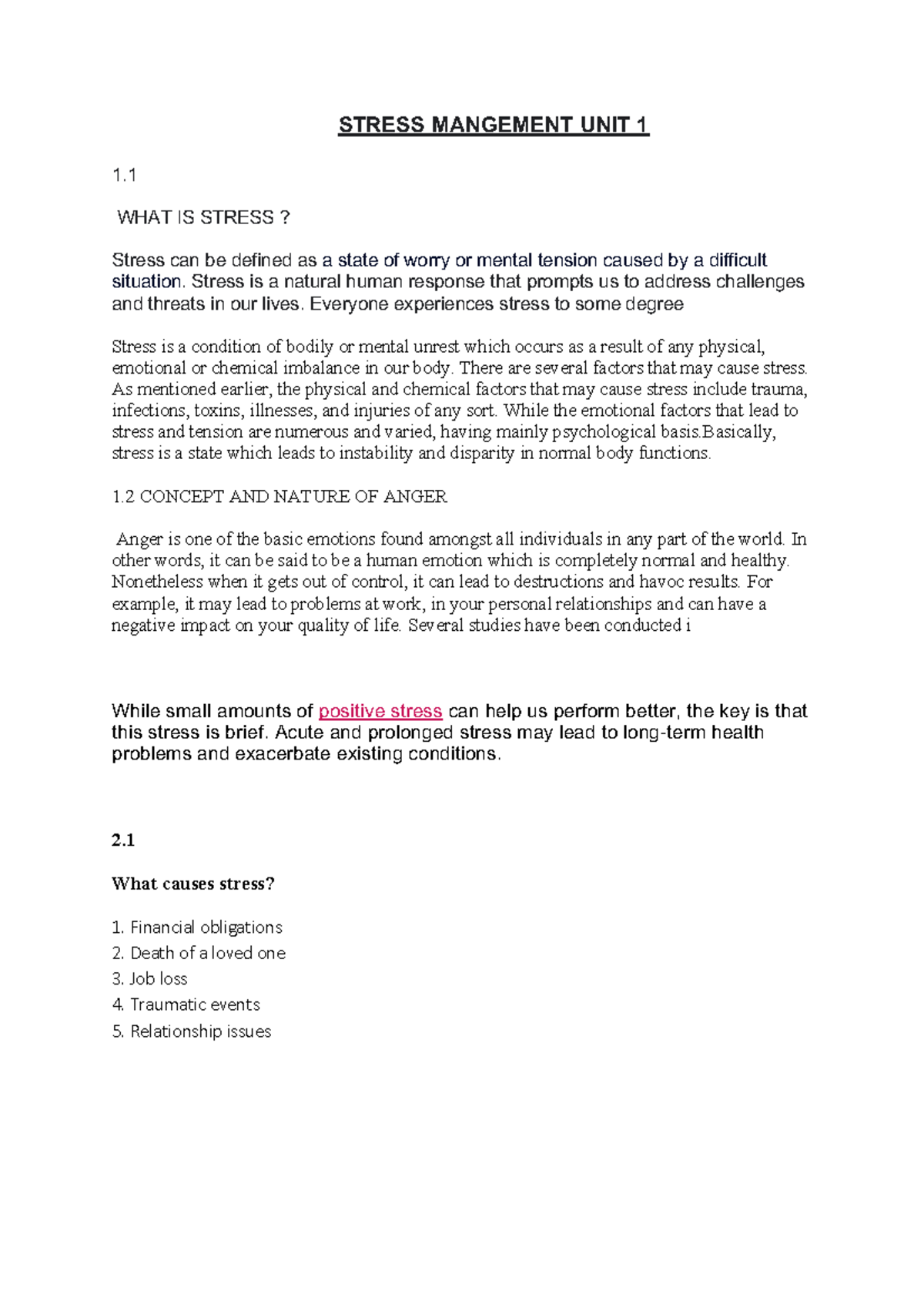 Stress Mangement 1 AND 2 - STRESS MANGEMENT UNIT 1 1. WHAT IS STRESS ...