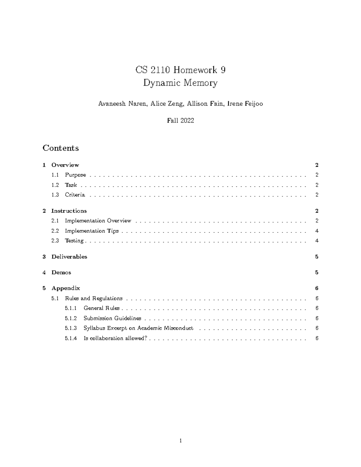 HW9 - HW 9 - Dynamic Memory - CS 2110 Homework - Fall Avaneesh Naren, Alice Zeng, Allison Fain ...