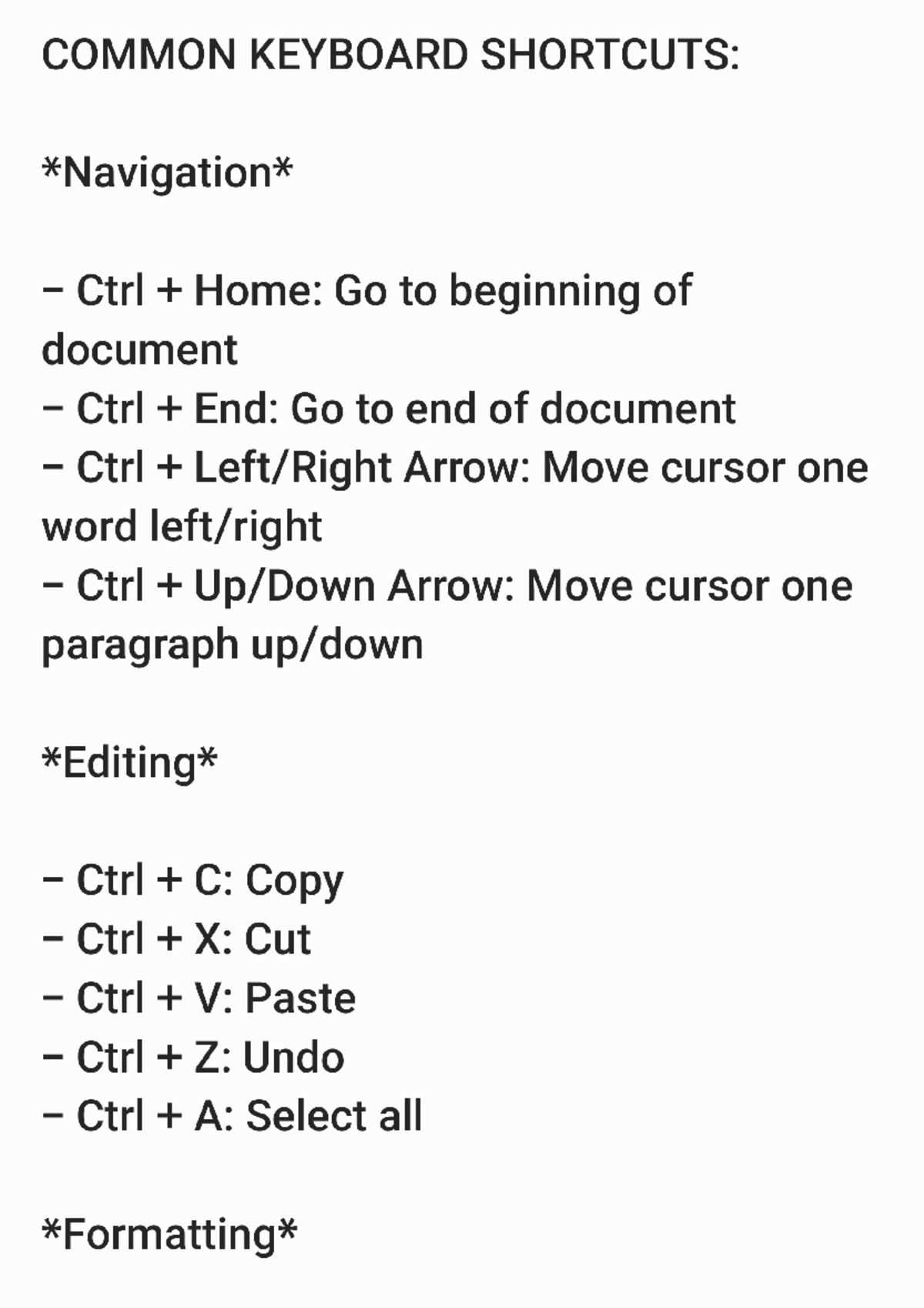 Keyboard shortcuts - COMMON KEYBOARD SHORTCUTS: Ctrl Home: Go to beginning of document Ctrl End ...
