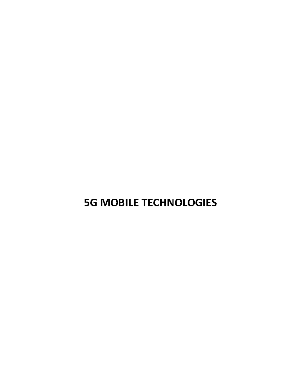 5g sample - 5G MOBILE TECHNOLOGIES 1: The present cell phones have it ...