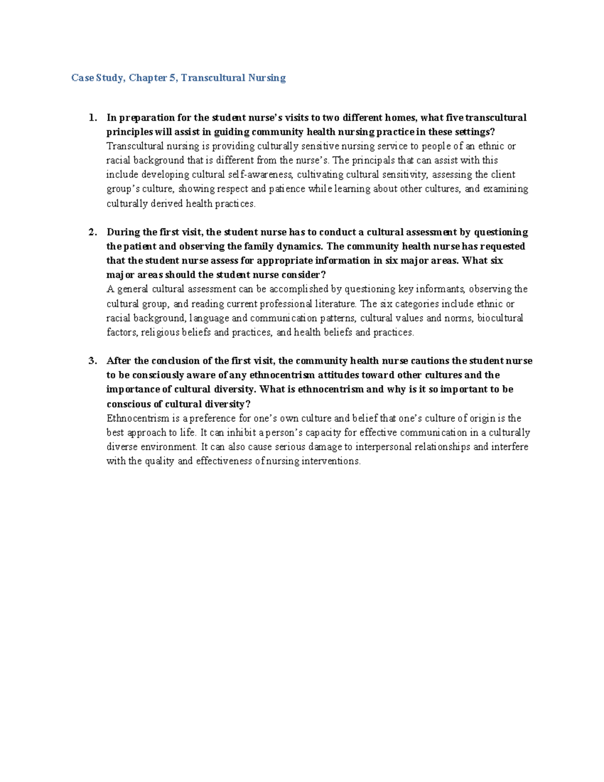 CS Chapter 05 - Case Study, Chapter 5, Transcultural Nursing 1. In preparation for the student ...