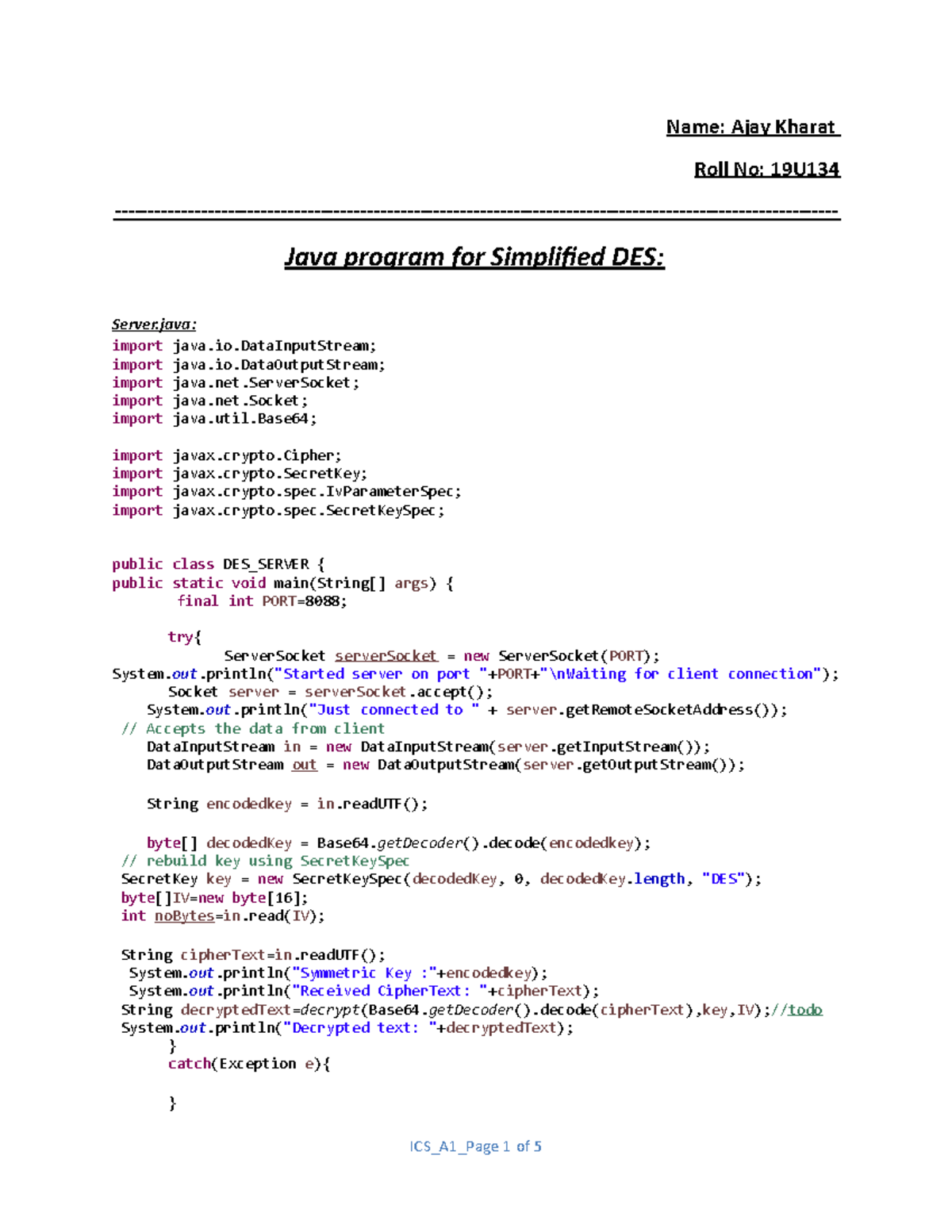 LP3 ICS Assignment 1 - Name: Ajay Kharat Roll No: 19U - Java program ...