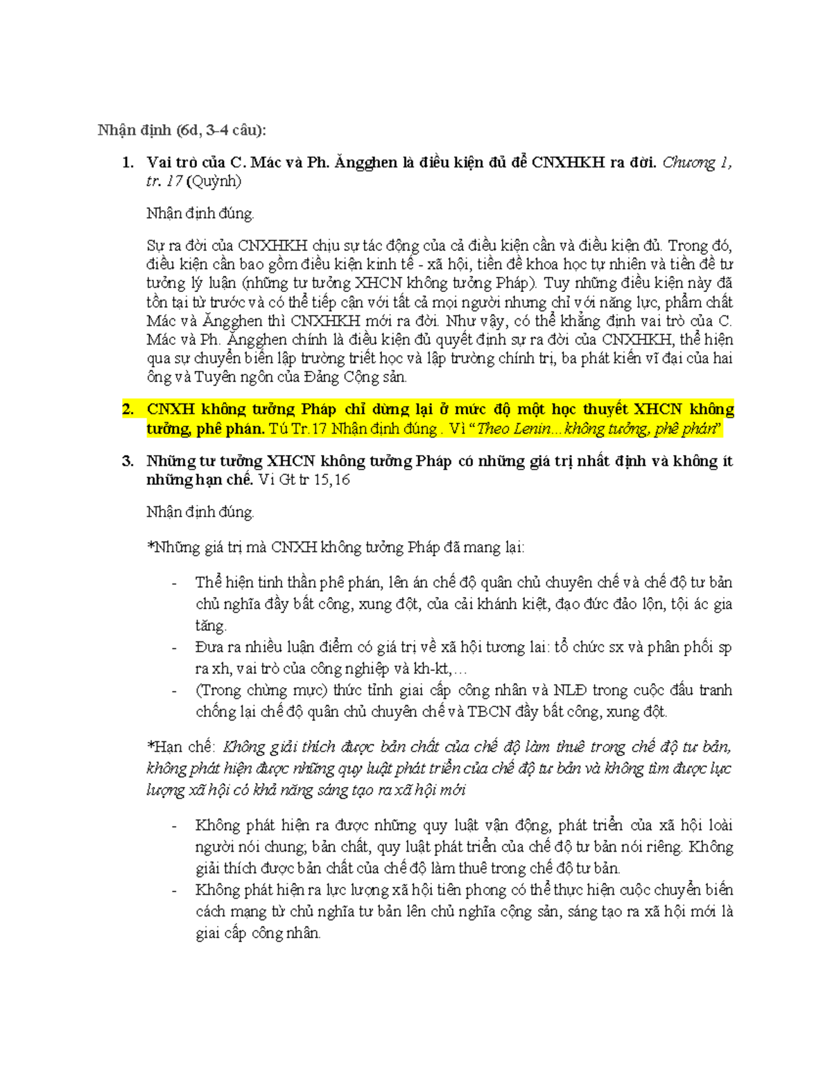 Cnxhkh - Bộ câu hỏi - Nhận định (6d, 3-4 câu): 1. Vai trò của C. Mác và Ph. Ăngghen là điều kiện ...