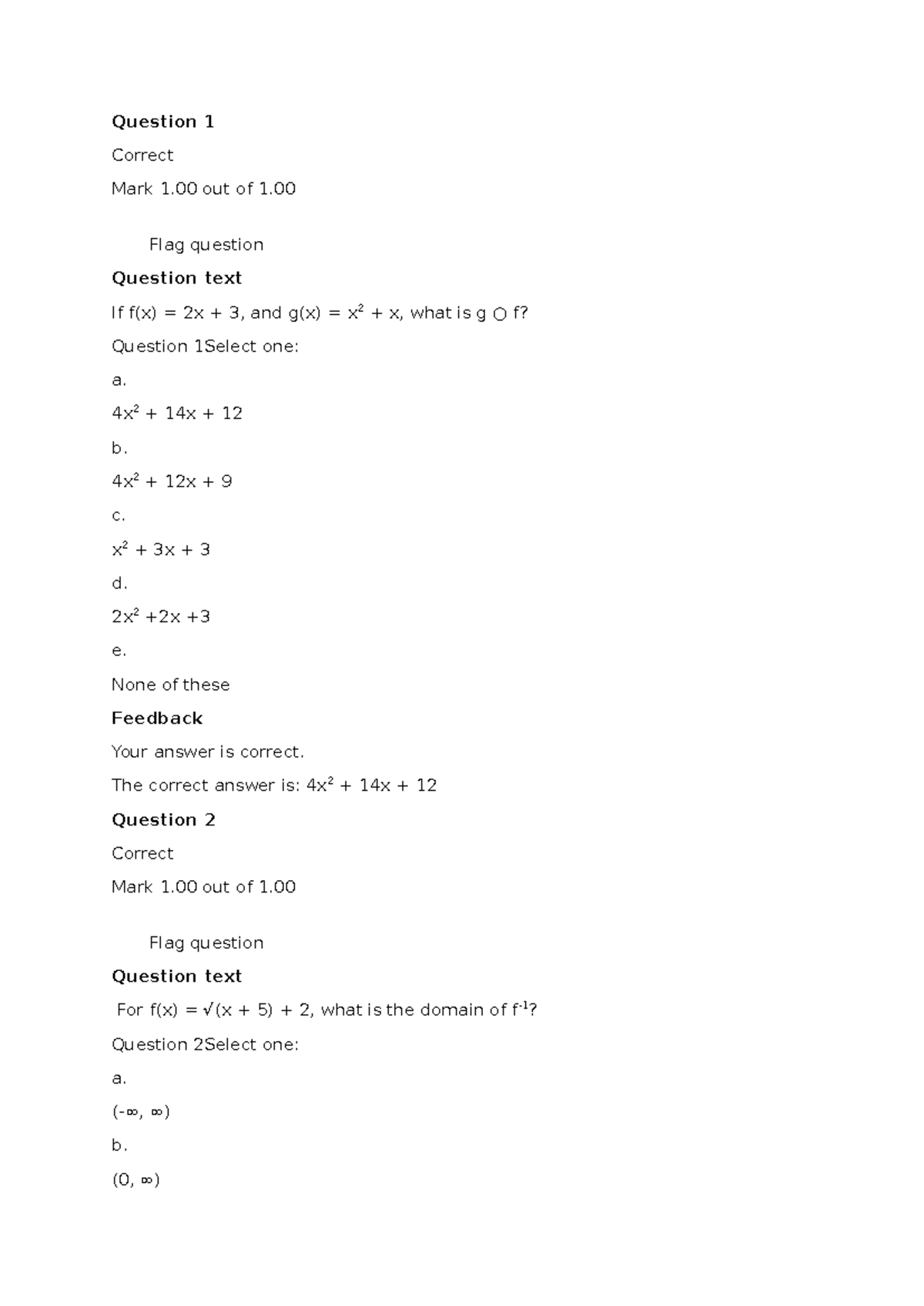 MATH 1201 Self-Quiz Unit 2 - Question 1 Correct Mark 1 out of 1. Flag question Question text If ...
