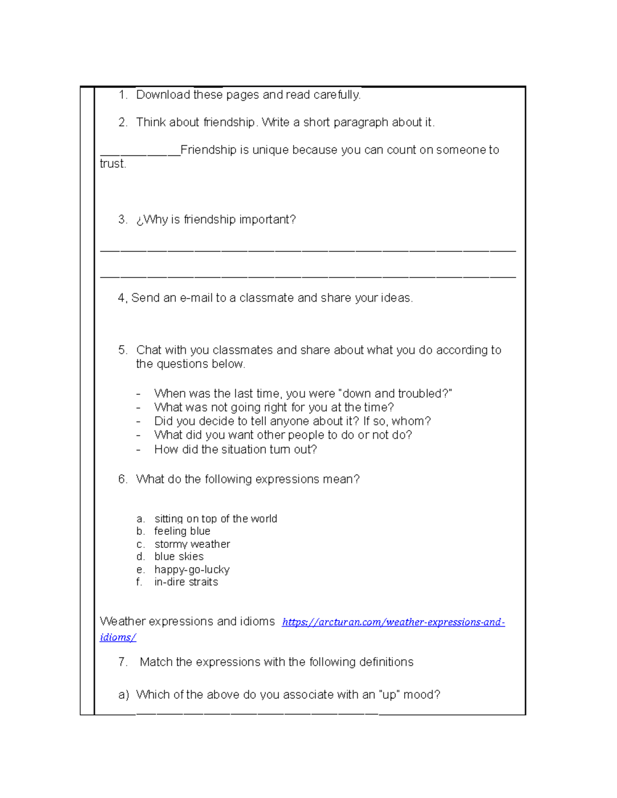 You've got a friend - Download these pages and read carefully. Think ...