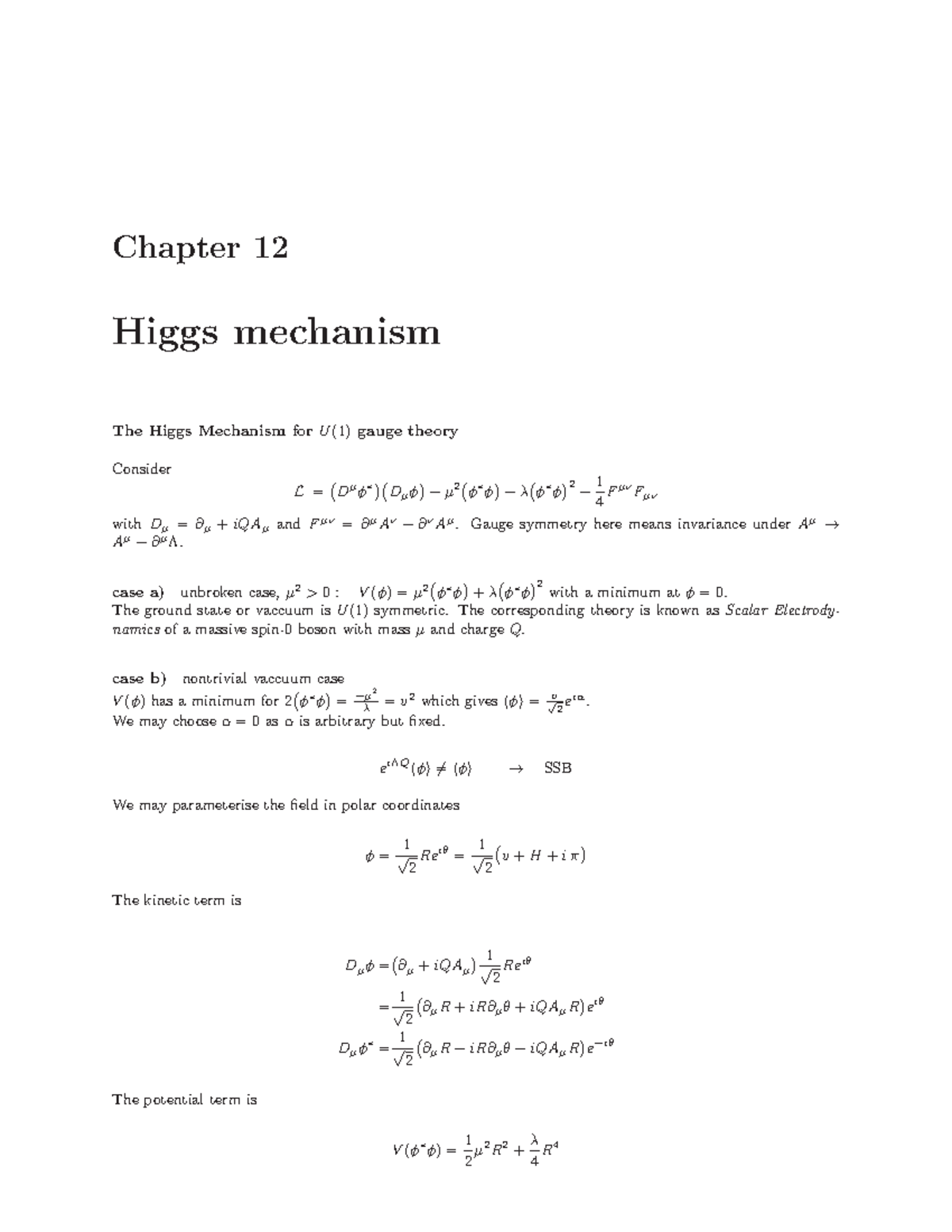 Lecture Notes 12 - Chapter 12 Higgs mechanism The Higgs Mechanism for U ...
