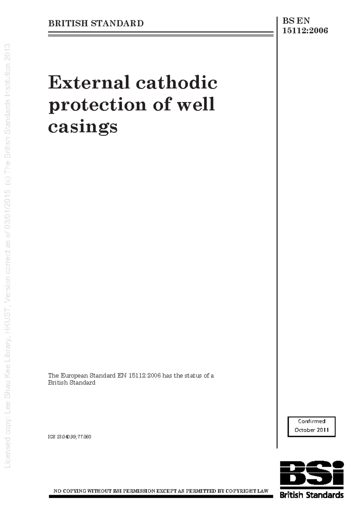 External Cathodic Protection of Well Casing - BRITISH STANDARD BS EN ...