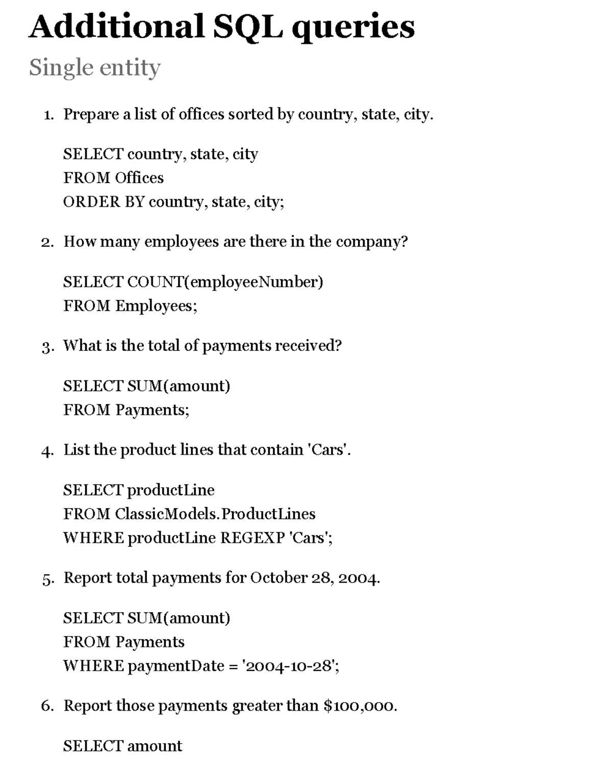 Classic Modelsexercisesanswers - Additional SQL queries Single entity ...