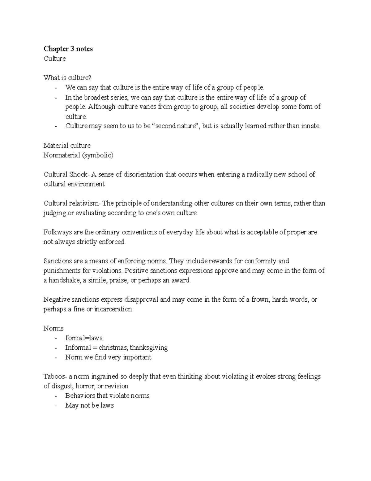 Introd Soci- chapter 3 notes - Chapter 3 notes Culture What is culture ...