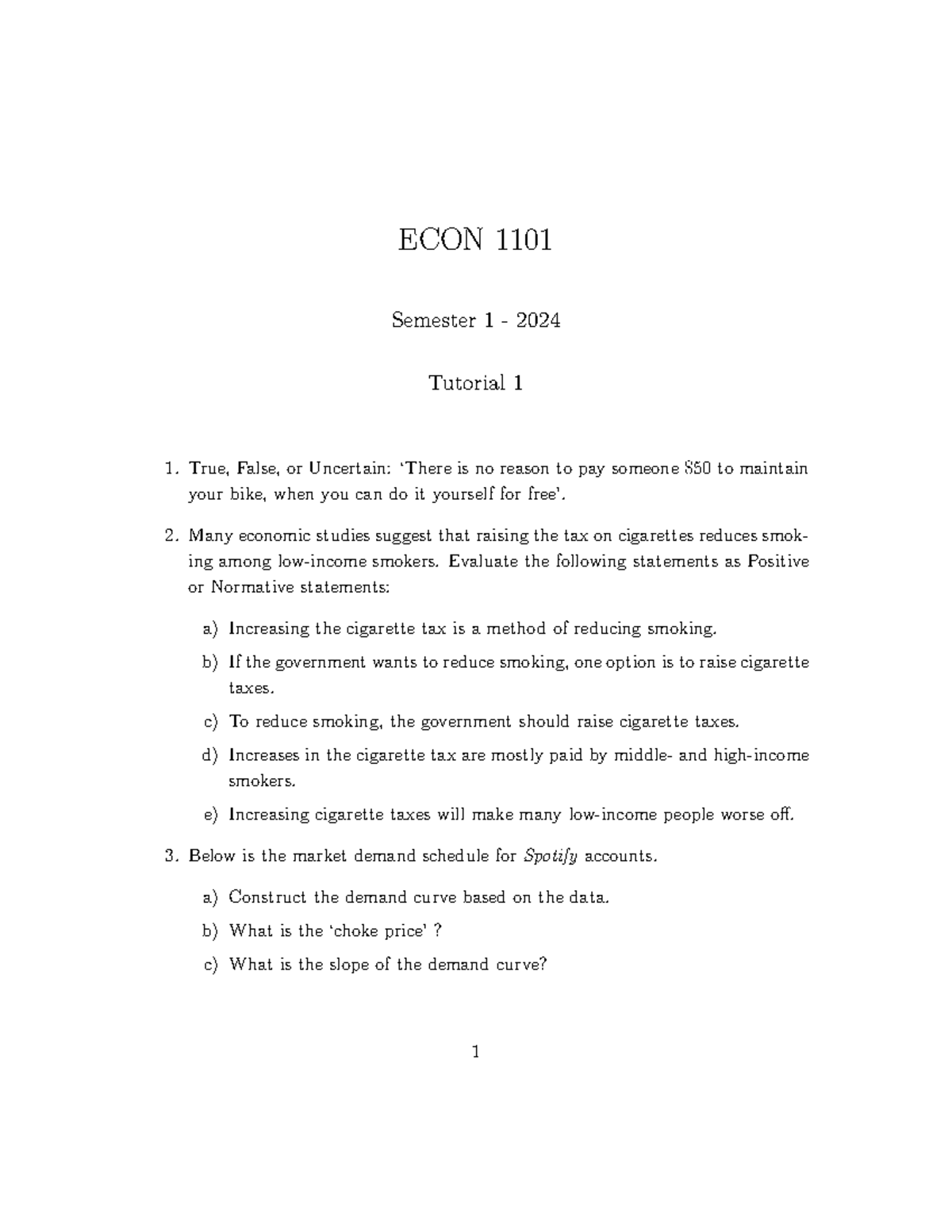 Tutorial 1 Questions 2024 S1 - ECON 1101 Semester 1 - 2024 Tutorial 1 ...