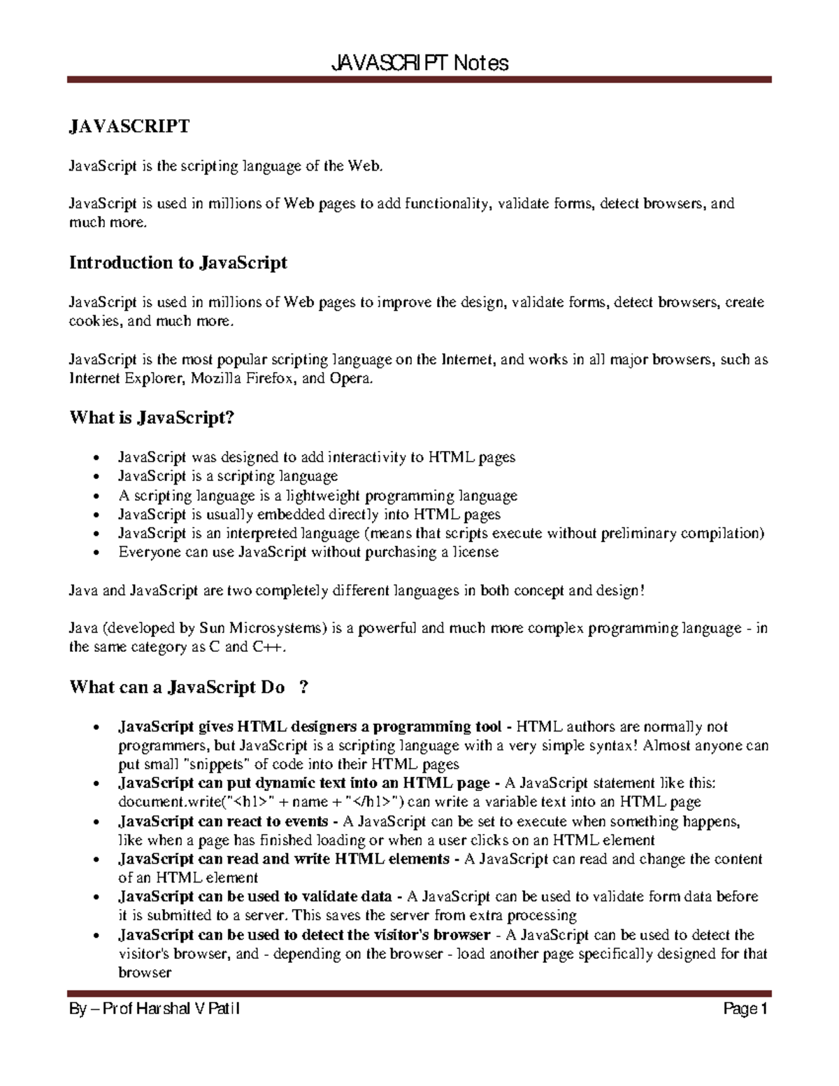 Javascript Notes - JAVASCRIPT JavaScript is the scripting language of ...