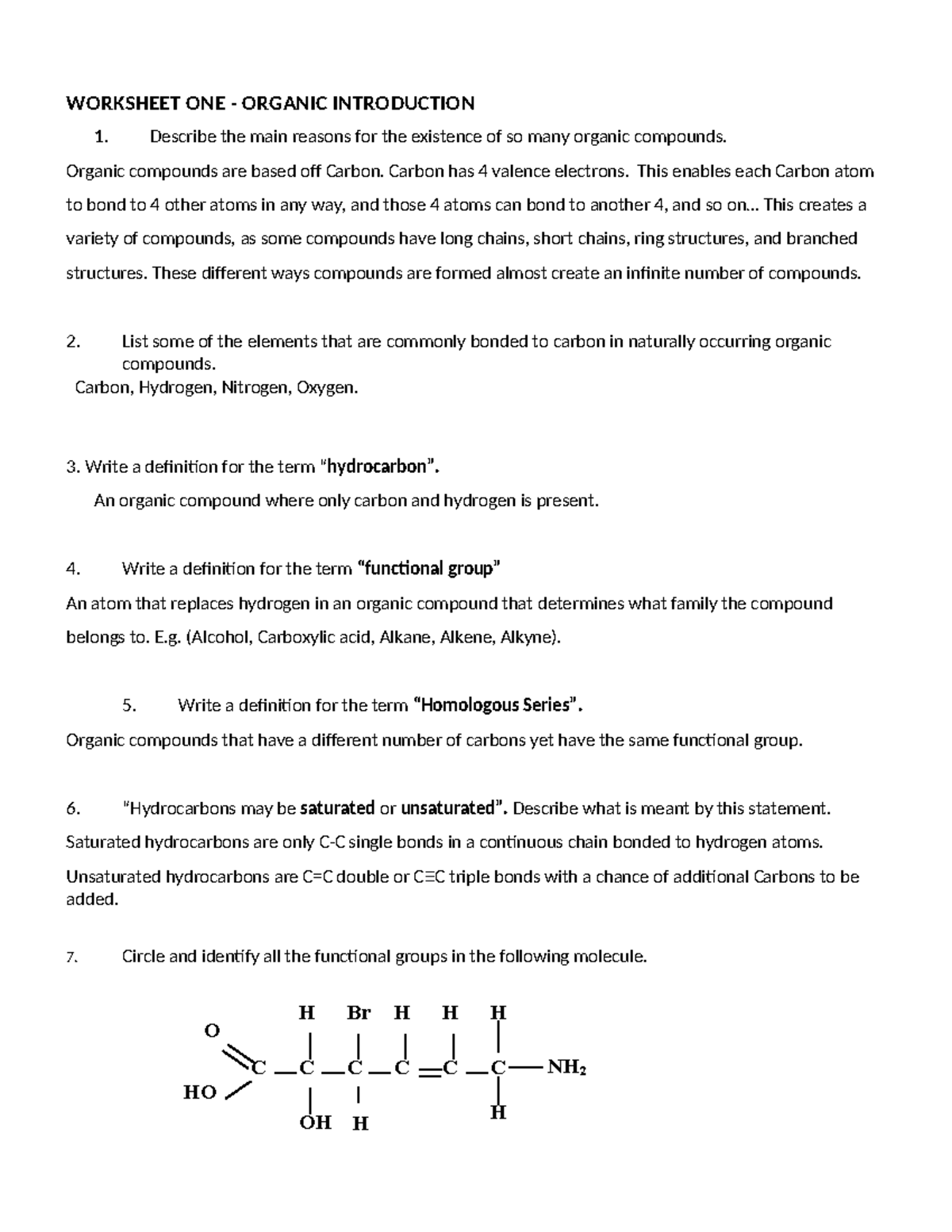 Organics - WORKSHEET ONE - ORGANIC INTRODUCTION 1. Describe the main ...