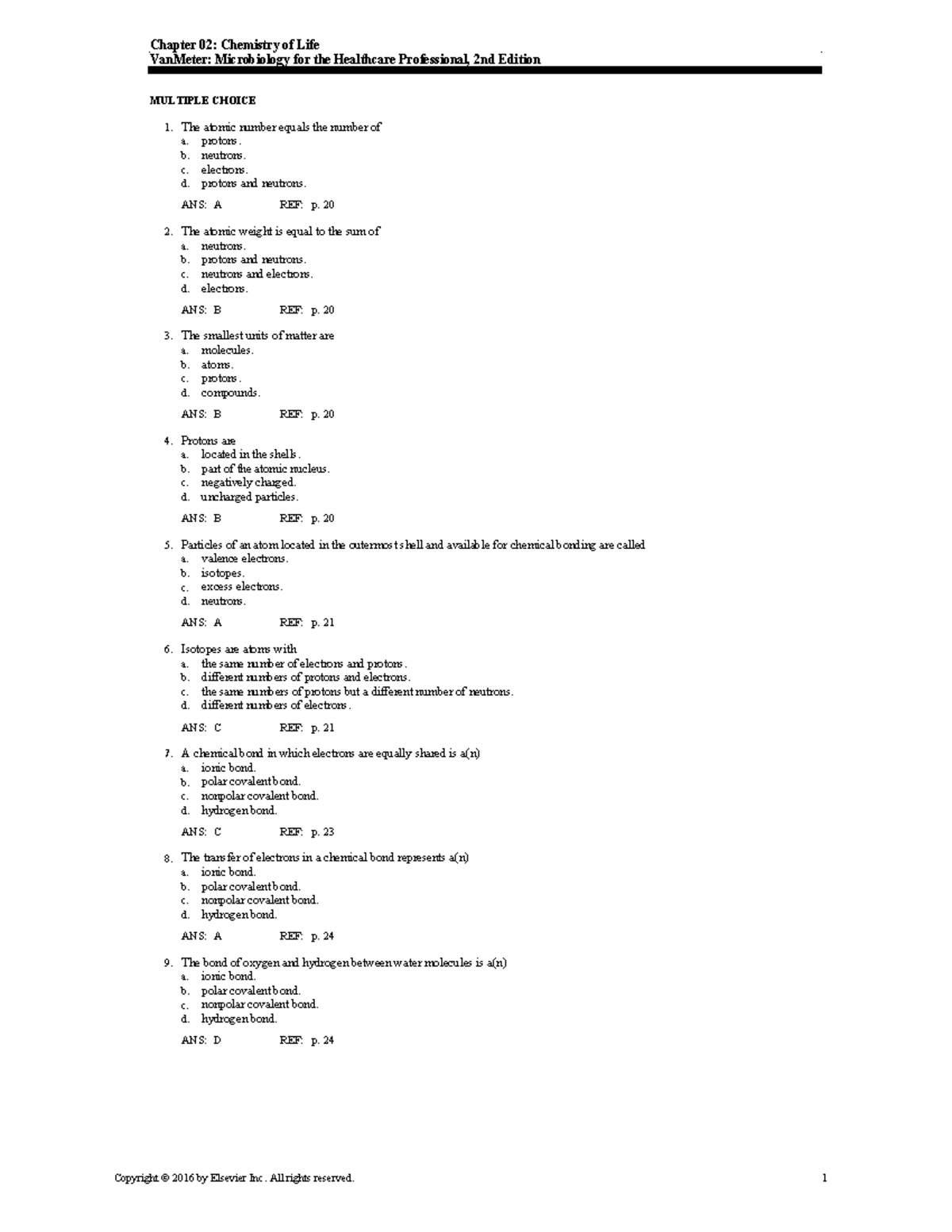 CH 2 - Chapter Review questions - Chapter 02: Chemistry of Life VanMeter: Microbiology for the ...
