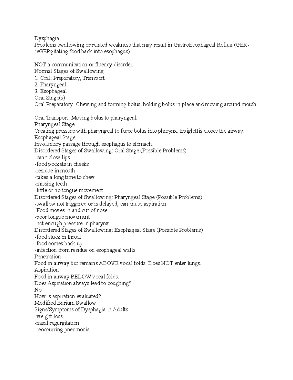 Comm 4 - notes - Dysphagia Problems swallowing or related weakness that ...