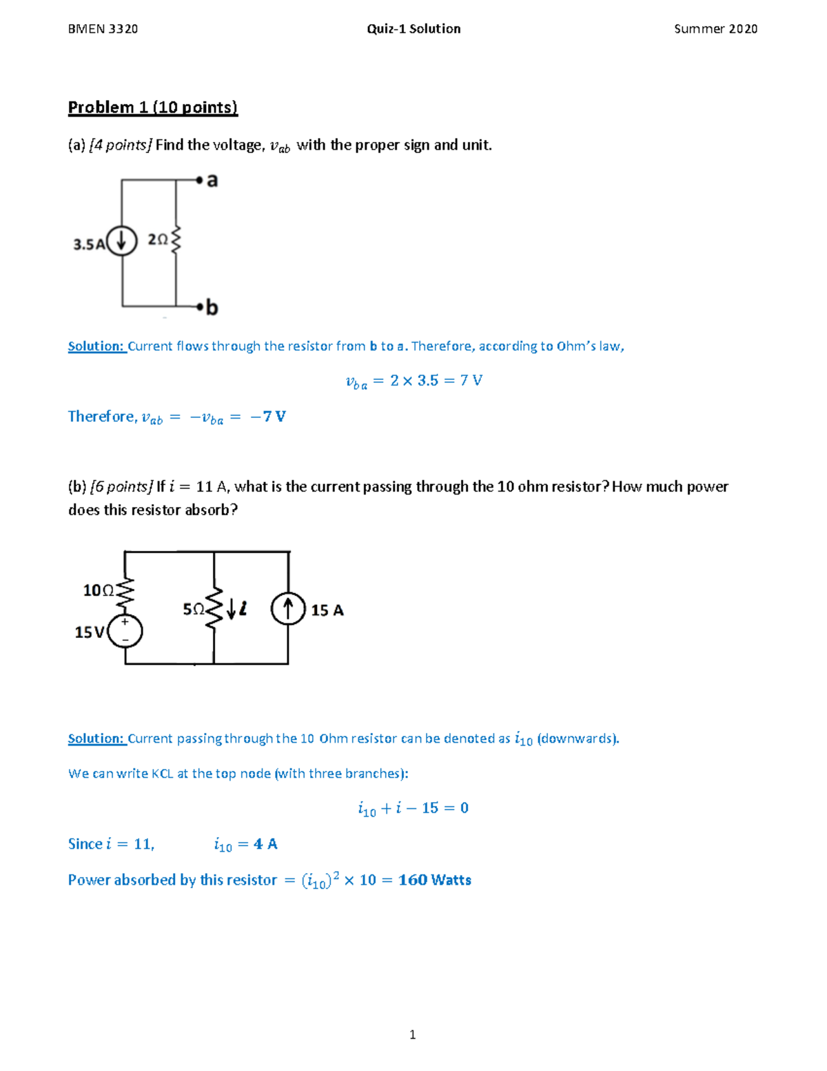 Quiz 1 Solutions - Solution: Current flows through the resistor from b ...