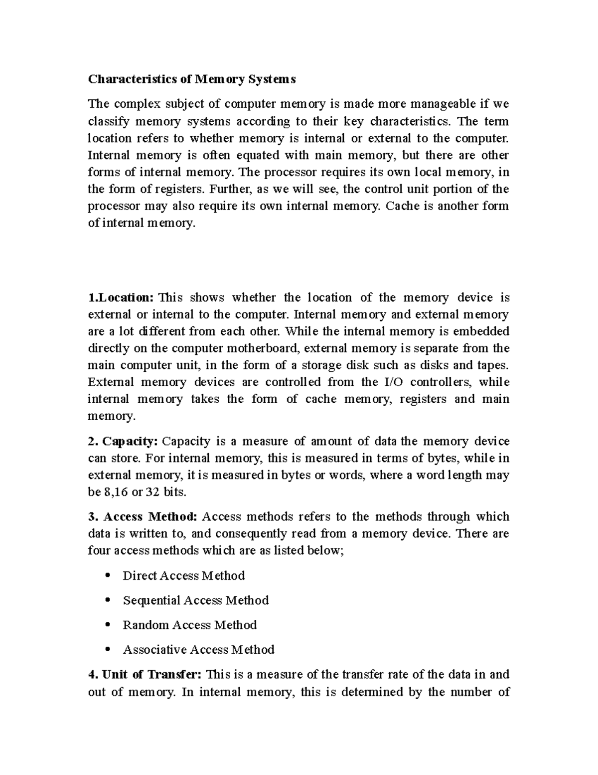 Characteristics of Memory Systems - The term location refers to whether ...