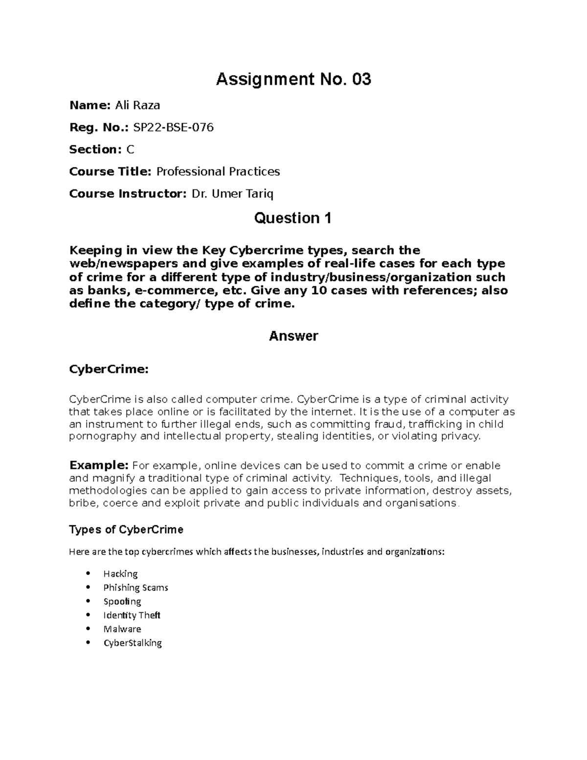 SP22 BSE 076 C 3 - Assignment - Assignment No. 03 Name: Ali Raza Reg. No.: SP22-BSE- Section: C ...