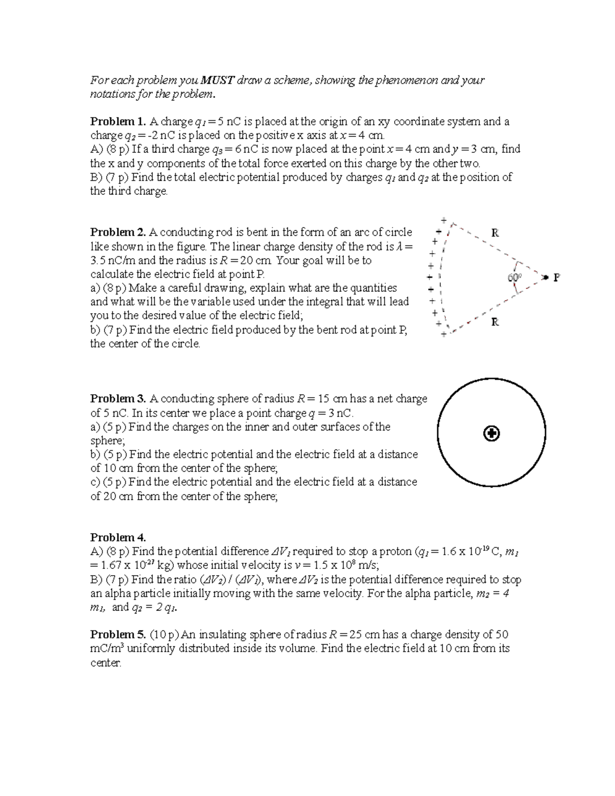 Long Problems exercises - For each problem you MUST draw a scheme ...
