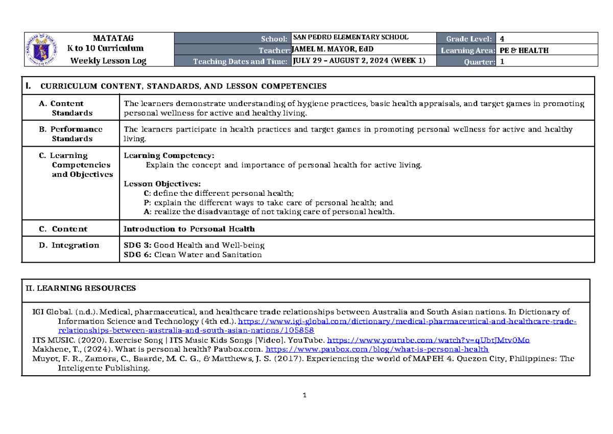 DLL Matatag PE& Health 4 Q1 W1 - MATATAG K to 10 Curriculum Weekly Lesson Log School: SAN PEDRO ...