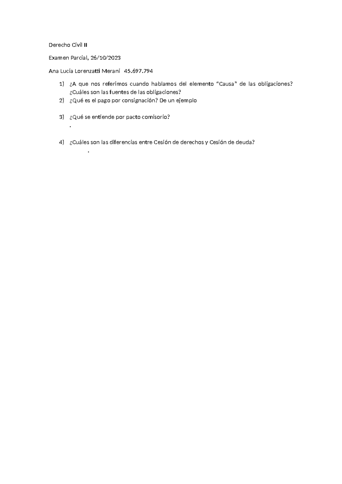 Parcial derecho II - preguntas de final - Derecho Civil Ii - Derecho Civil II Examen Parcial, 26 ...