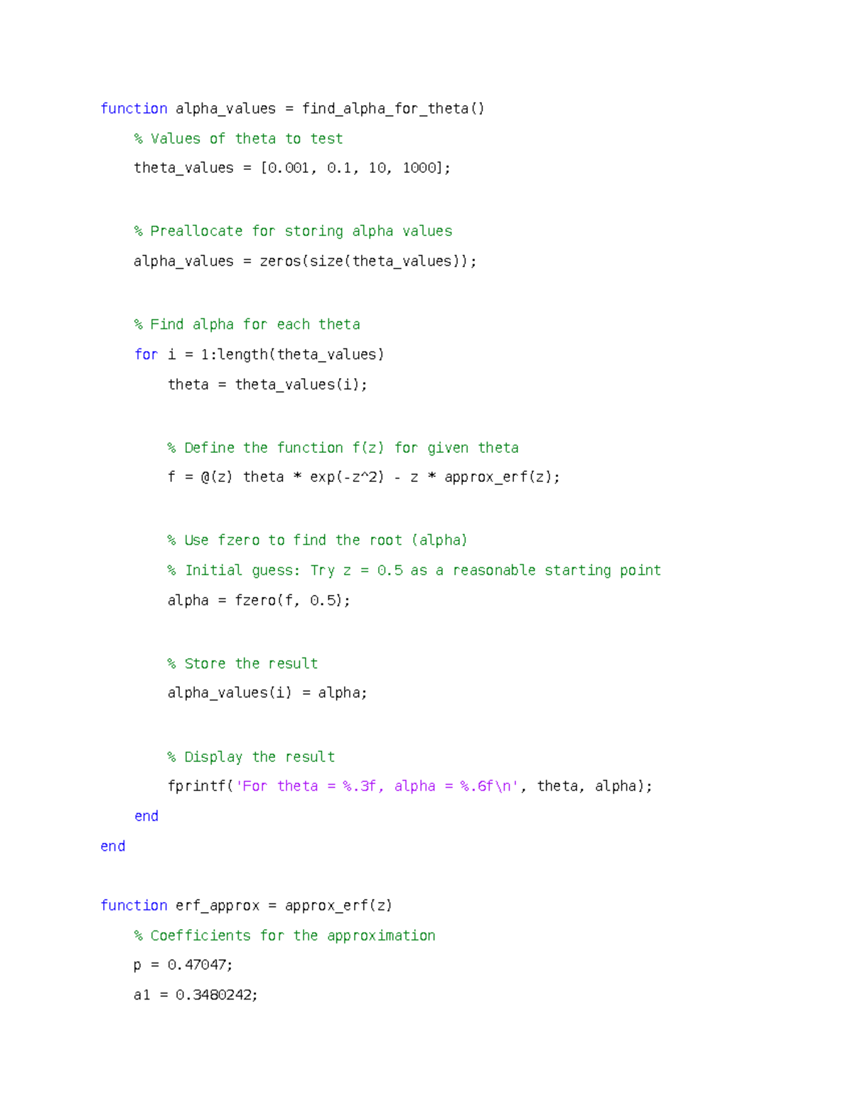 Alpha theta - MATLAB CODE - function alpha_values = find_alpha_for_theta() % Values of theta to ...