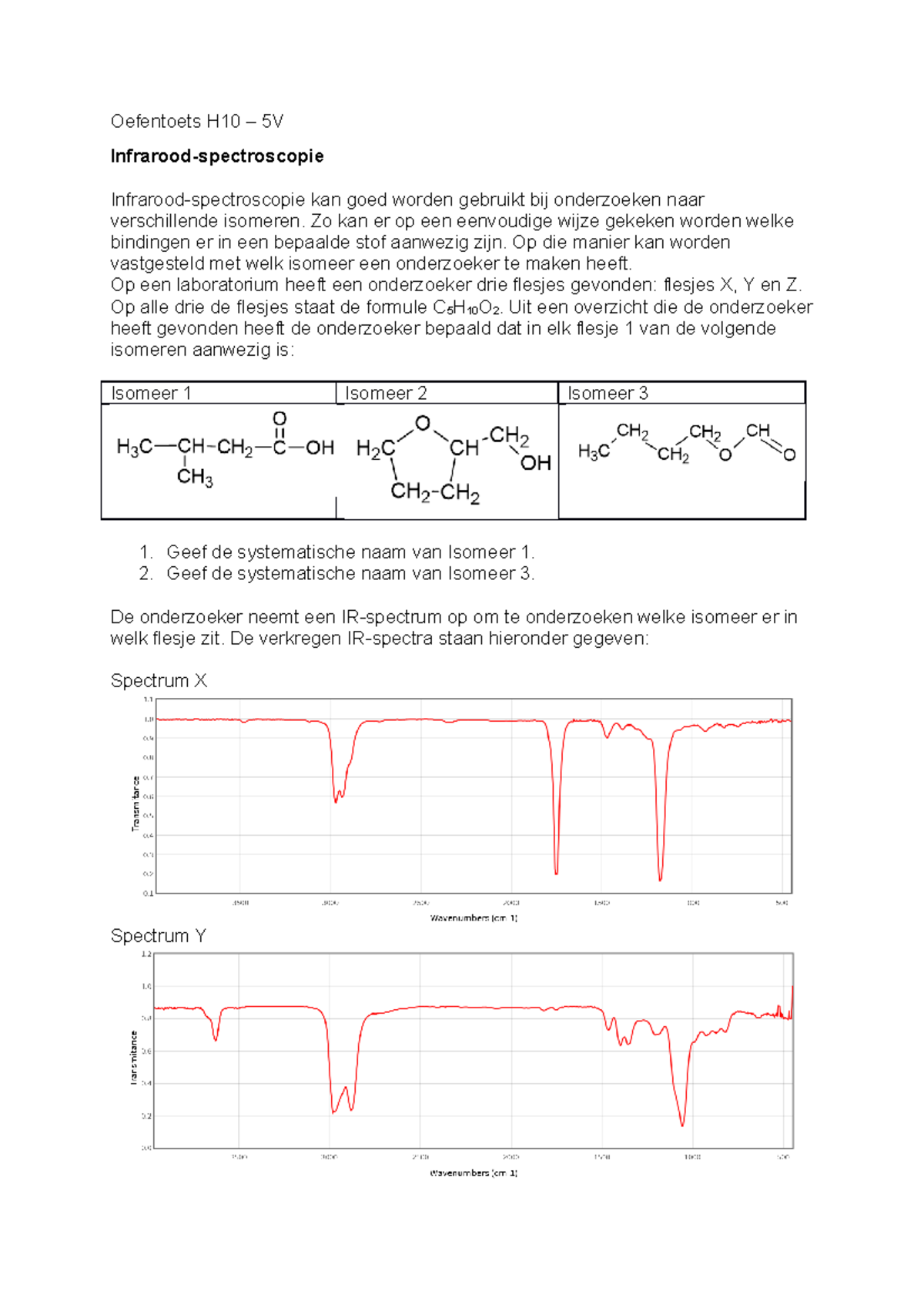 Oefentoets 5V H10 (deel 1) - Oefentoets H10 – 5V Infrarood-spectroscopie Infrarood-spectroscopie ...