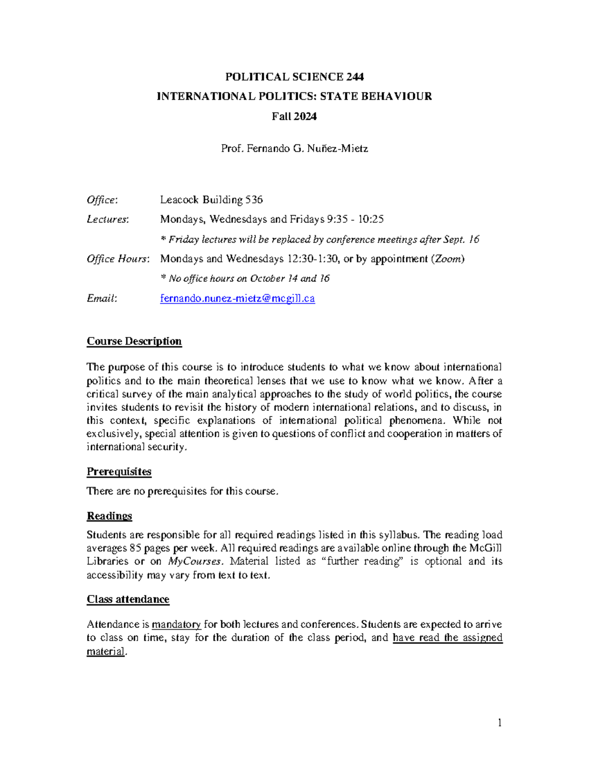 POLI 244 Syllabus (Nunez-Mietz) Fall 2024 - POLITICAL SCIENCE 244 INTERNATIONAL POLITICS: STATE ...