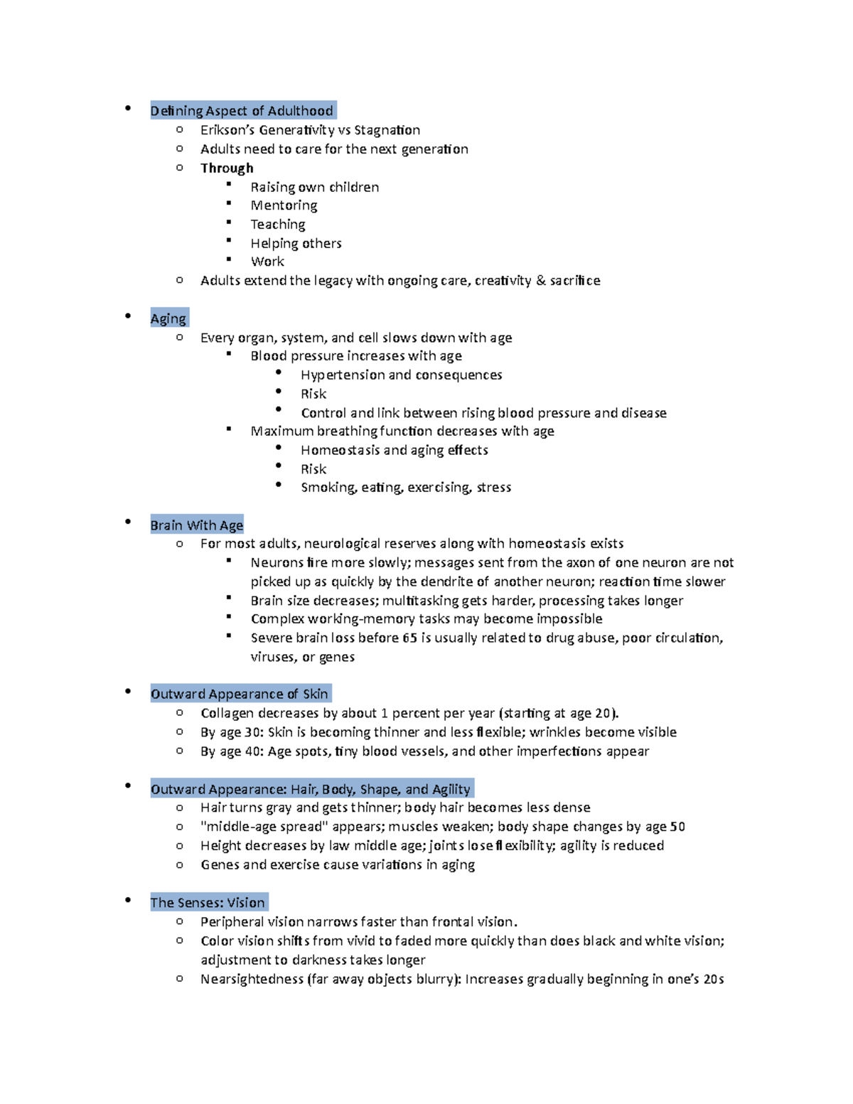 Ch. 20 - Notes - Defining Aspect of Adulthood o Erikson’s Generativity ...
