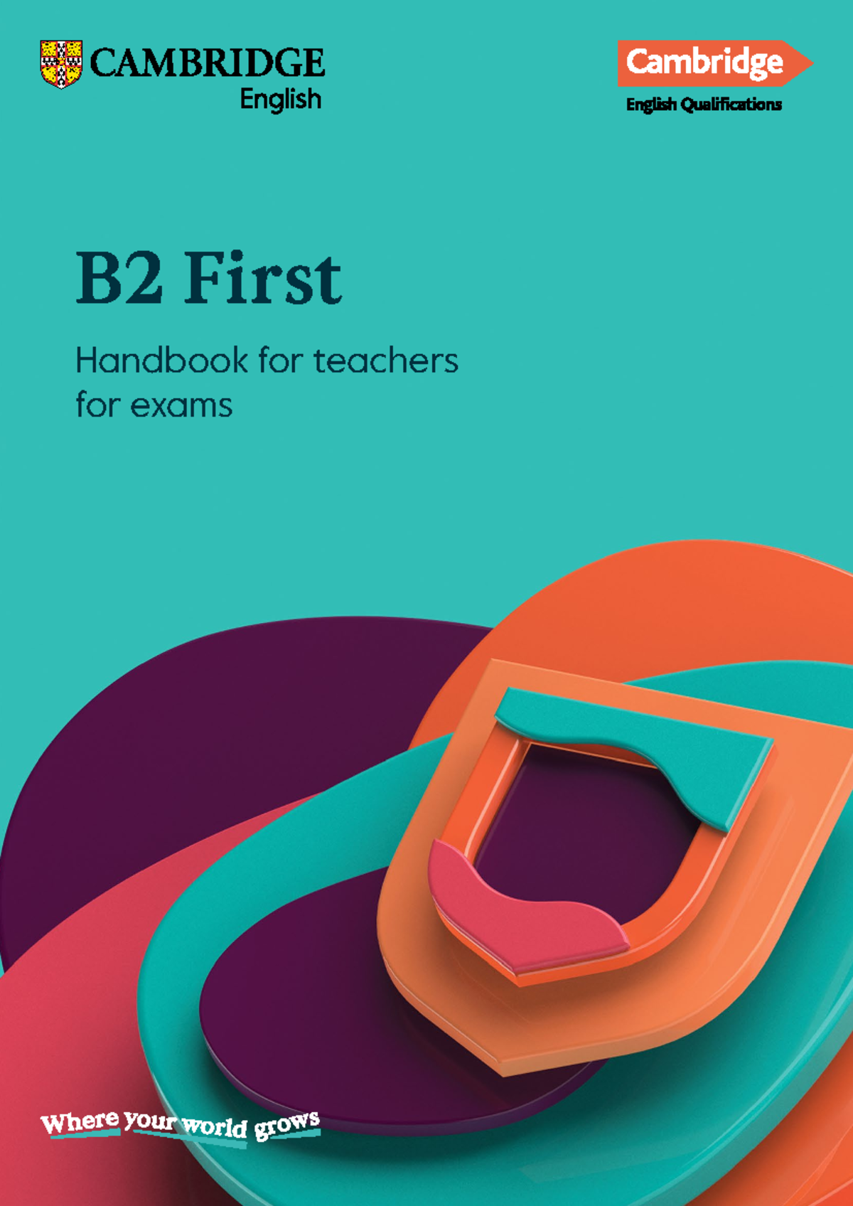 167791 b2 first handbook - B2 First Handbook for teachers for exams ...