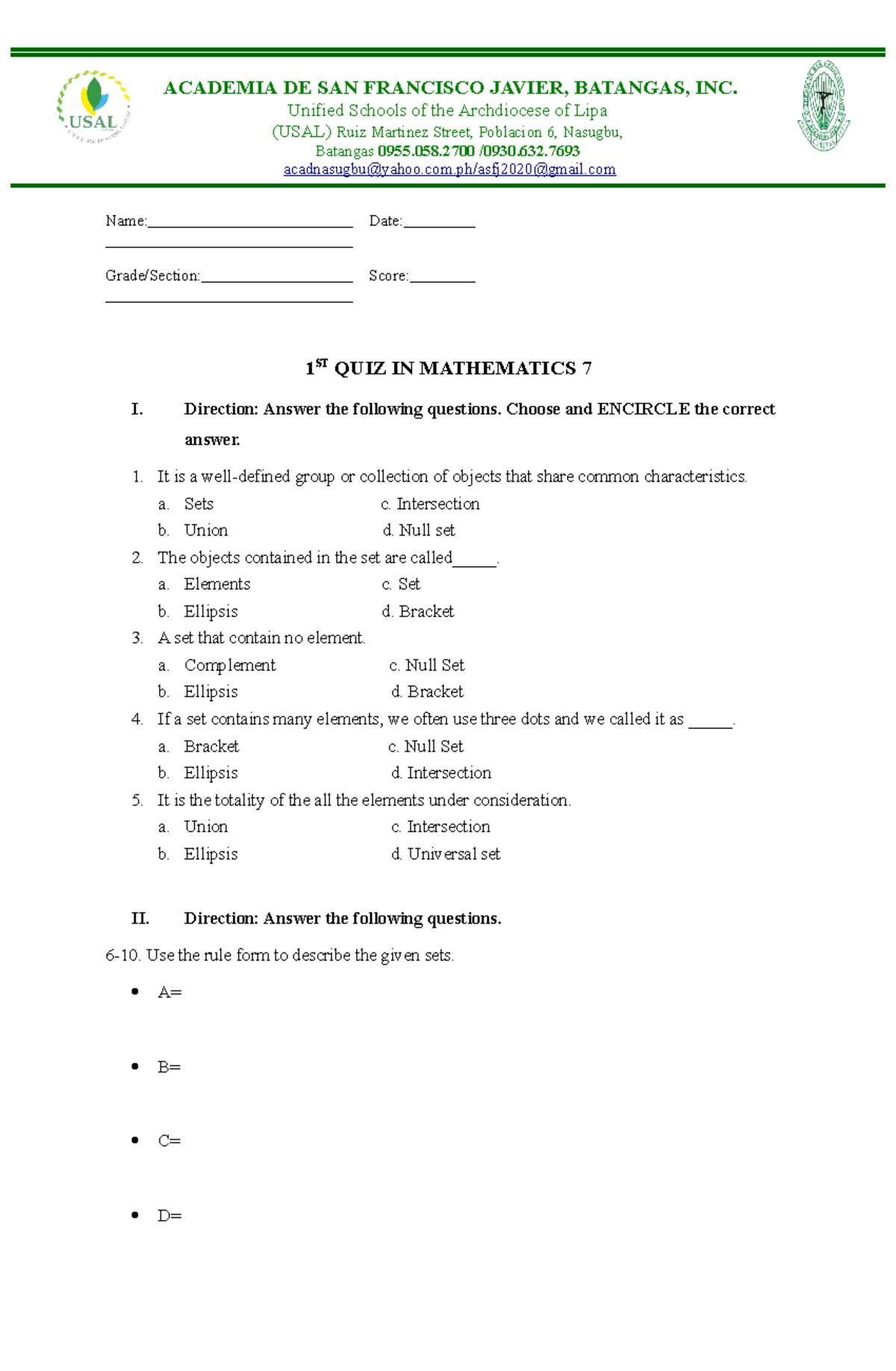 Math 7 first quiz - Quiz in Math 7 - Name: Date: Grade/Section: Score ...
