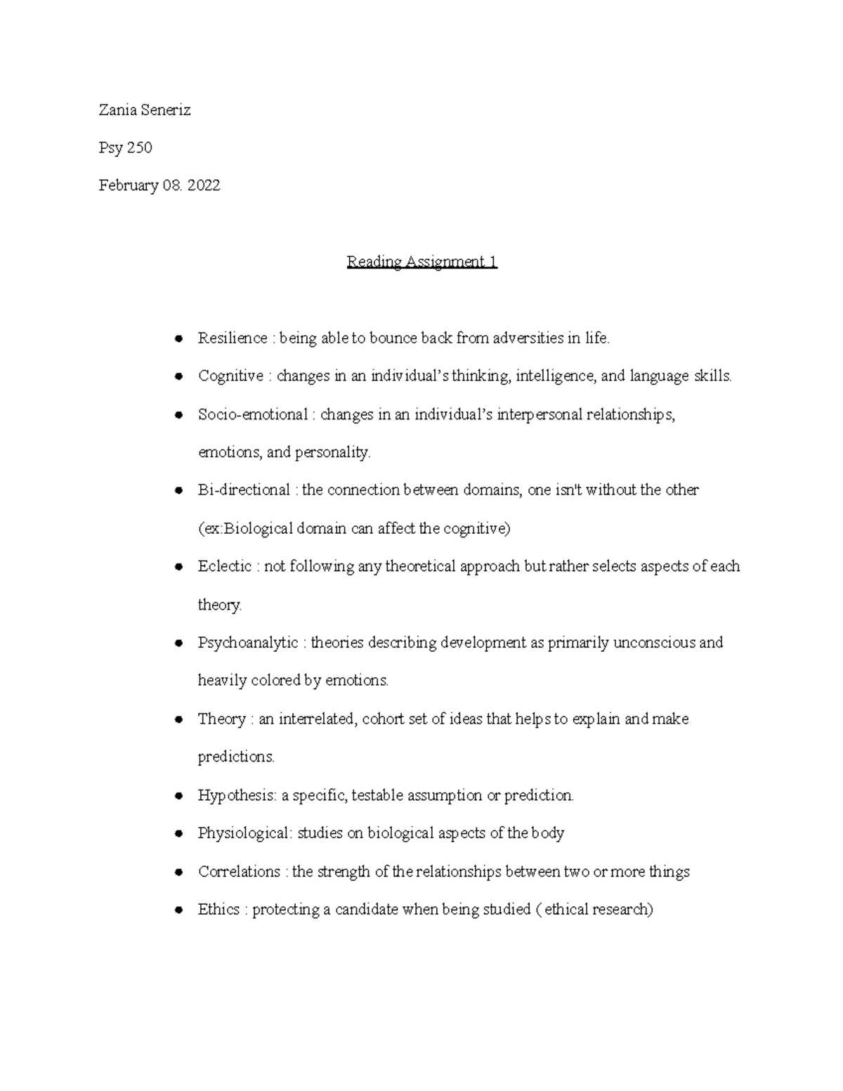Reading assignment 1 - chapter review - Zania Seneriz Psy 250 February 08. 2022 Reading ...
