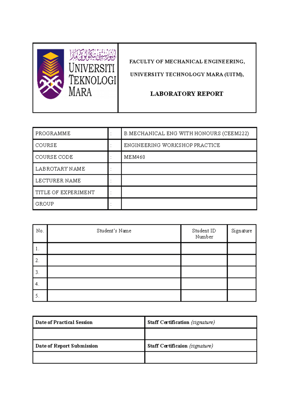 Lab Report MEM 460 format - FACULTY OF MECHANICAL ENGINEERING ...