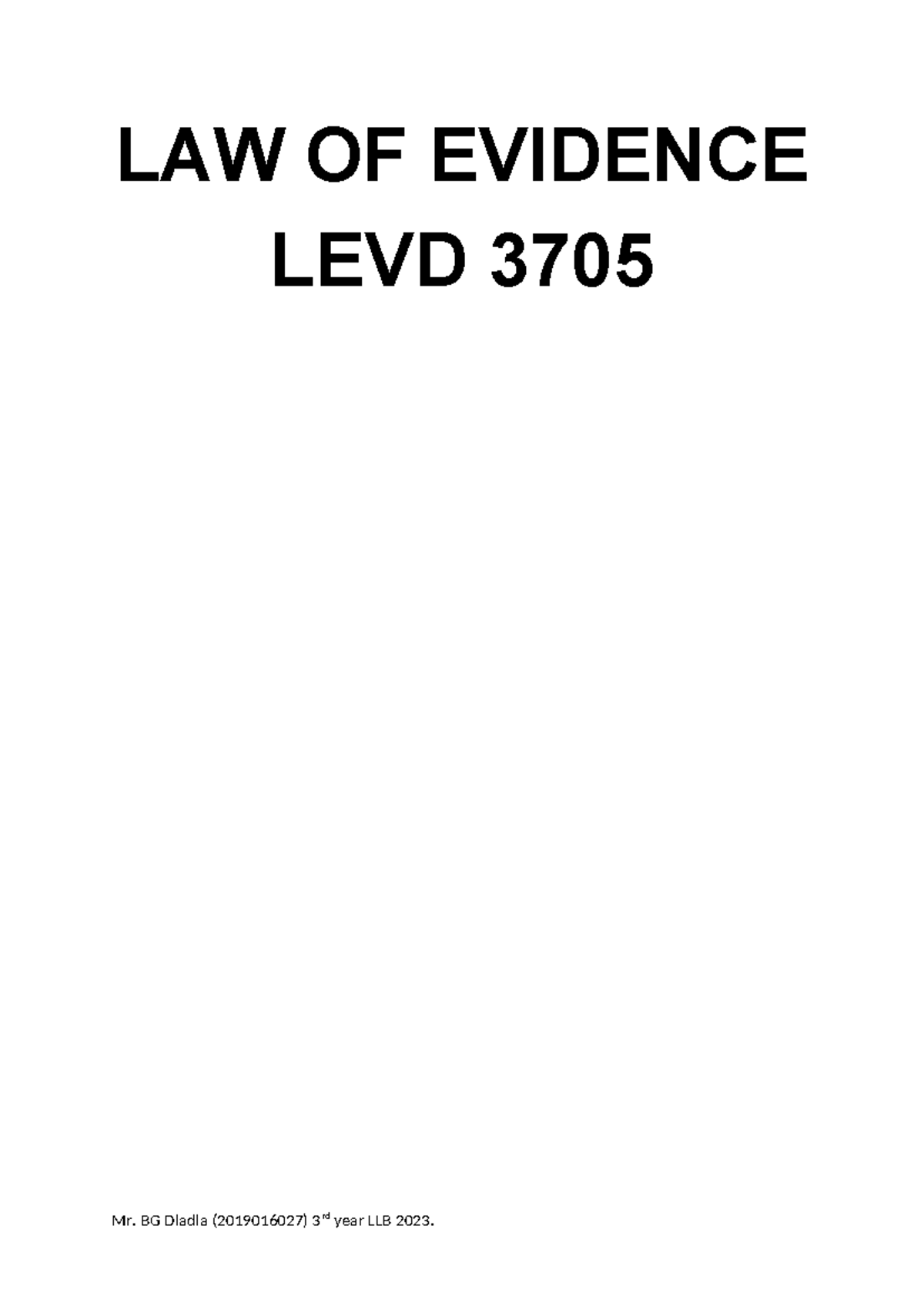 LAW OF Evidence stiudy notes - LAW OF EVIDENCE LEVD 3705 Unit 1 ...