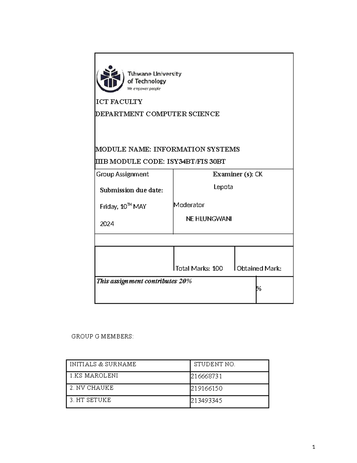 ISY34BT Group G Assignment - ICT FACULTY DEPARTMENT COMPUTER SCIENCE MODULE NAME: INFORMATION ...